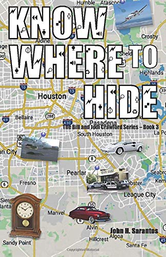 Know Where To Hide (Bill & Jodi Crawford Series) by John Sarantos ...