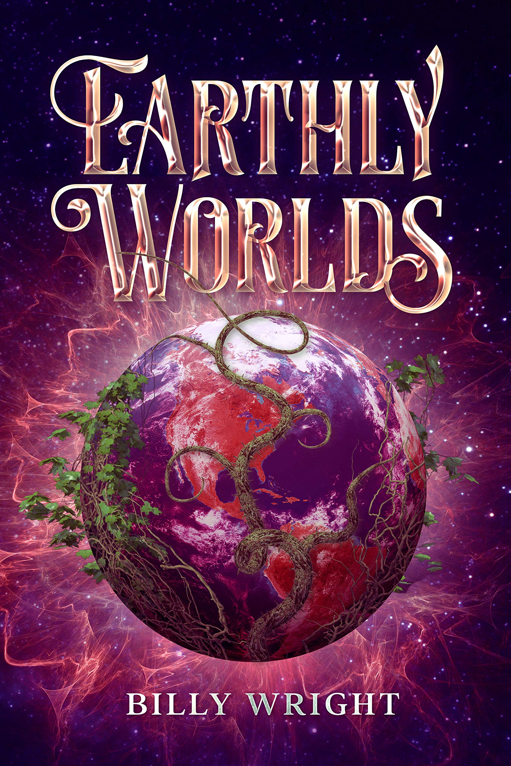 Earthly Worlds by Billy Wright | Goodreads