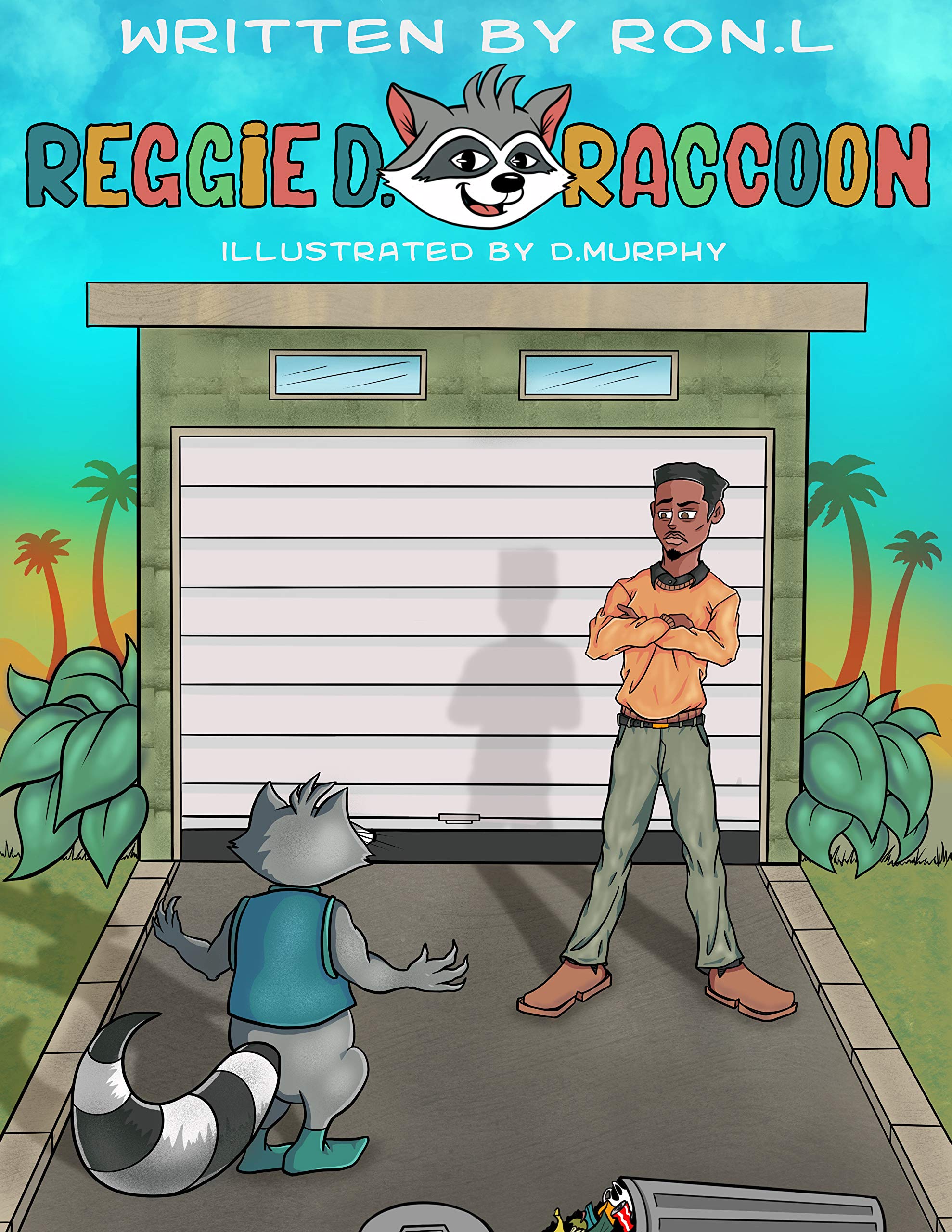 Reggie D. Raccoon: A Funny Bedtime Story about Determination ...