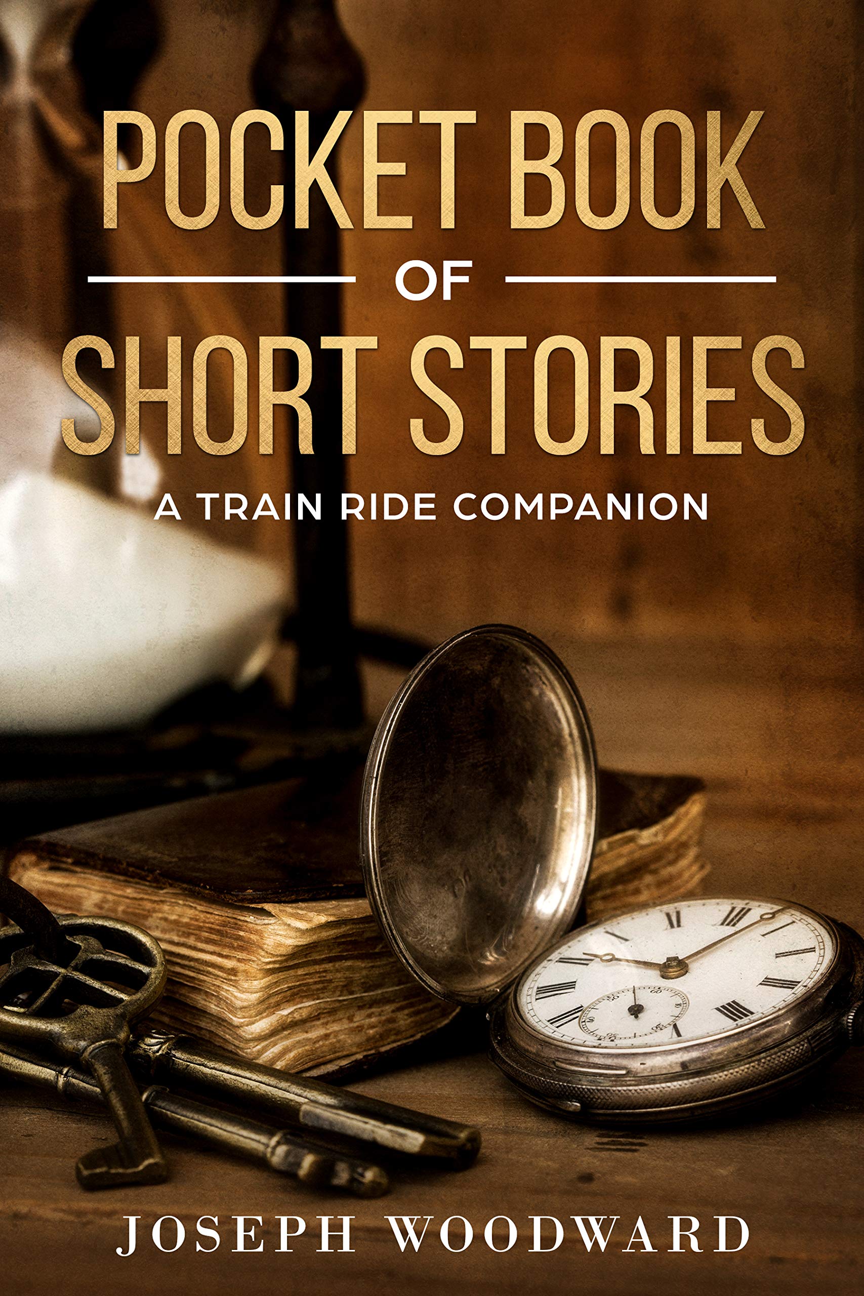 Pocket Book of Short Stories: A Train Ride Companion by Joseph Woodward ...