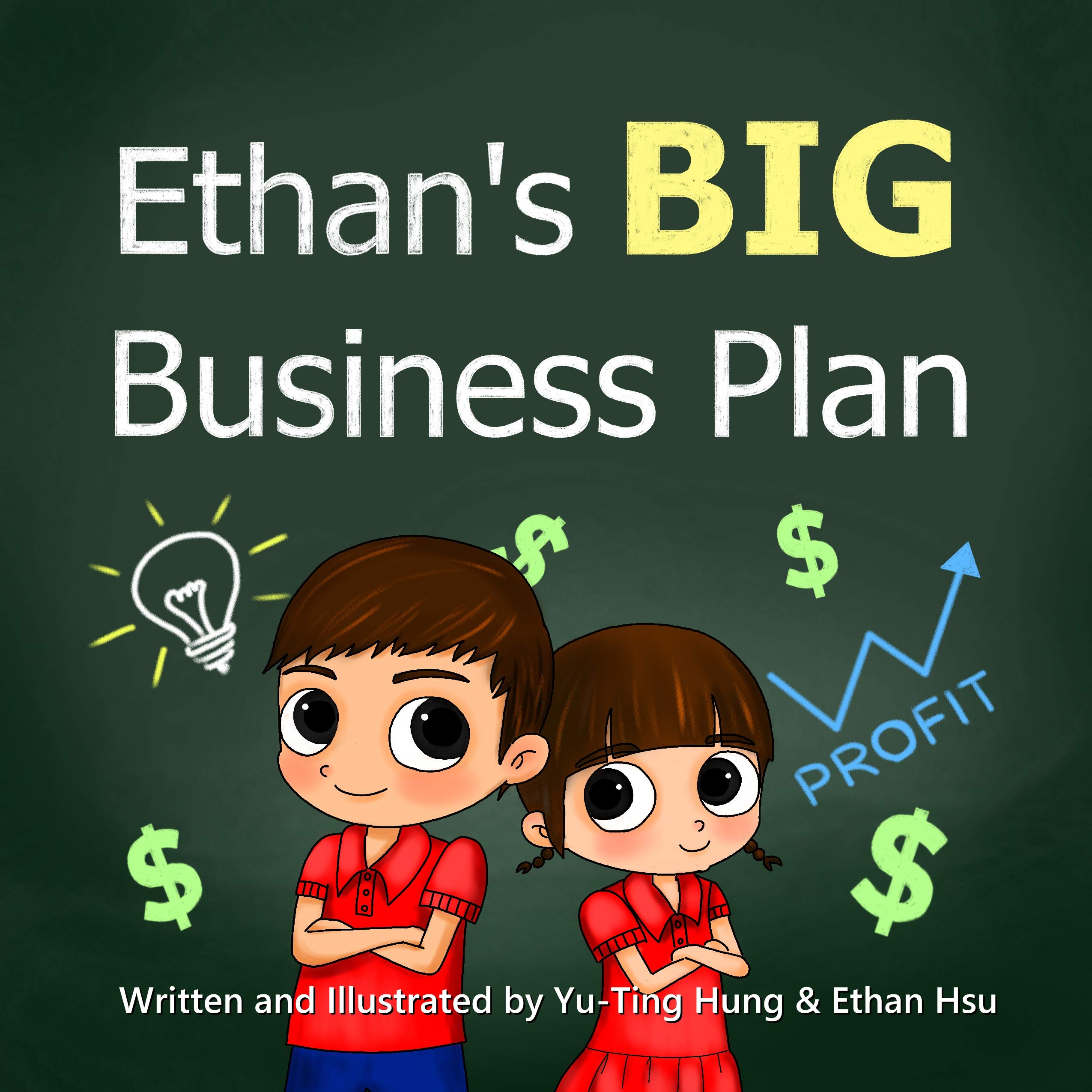 Ethan's BIG Business Plan by Yu-Ting Hung | Goodreads