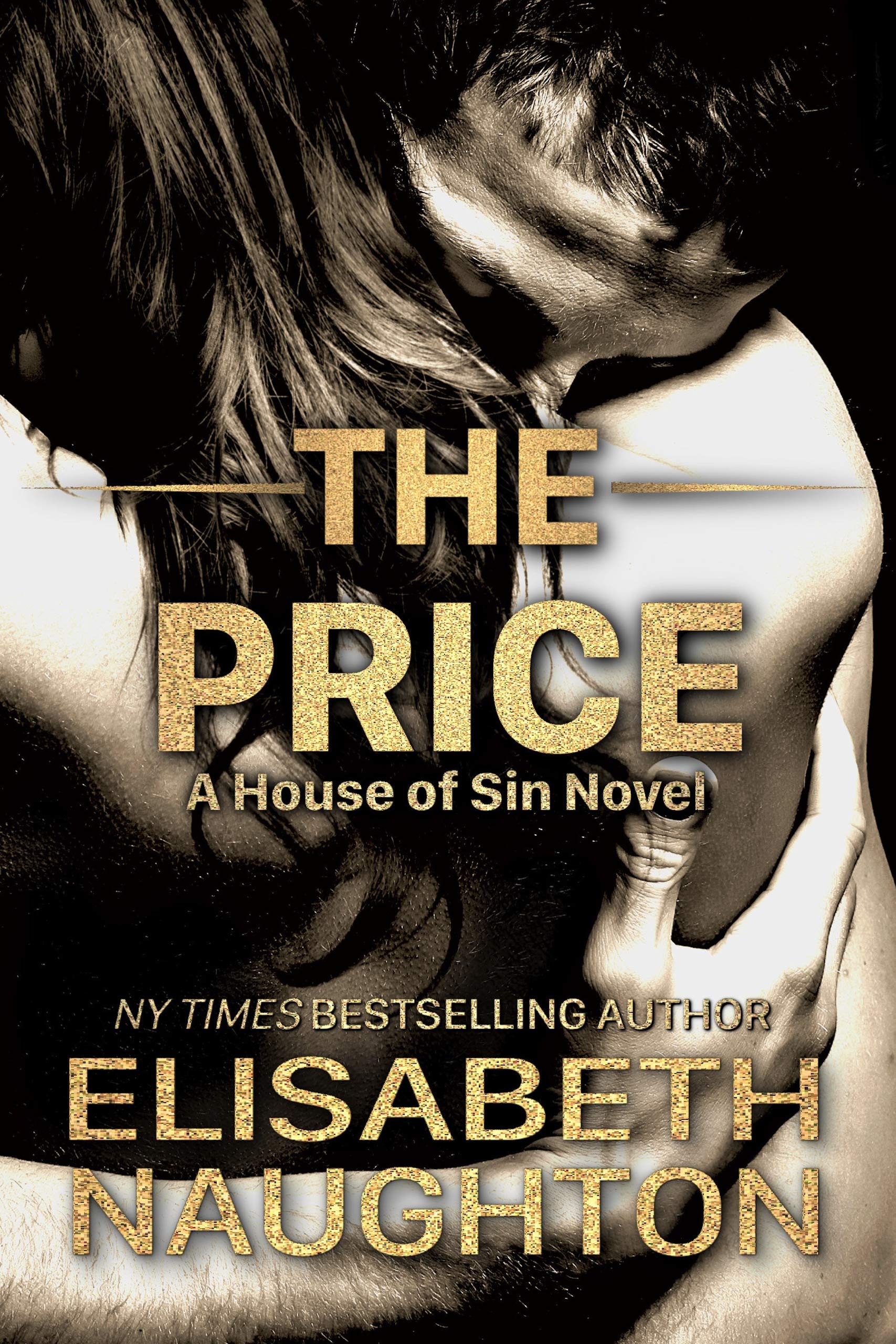 The Price (House of Sin, #5) by Elisabeth Naughton | Goodreads