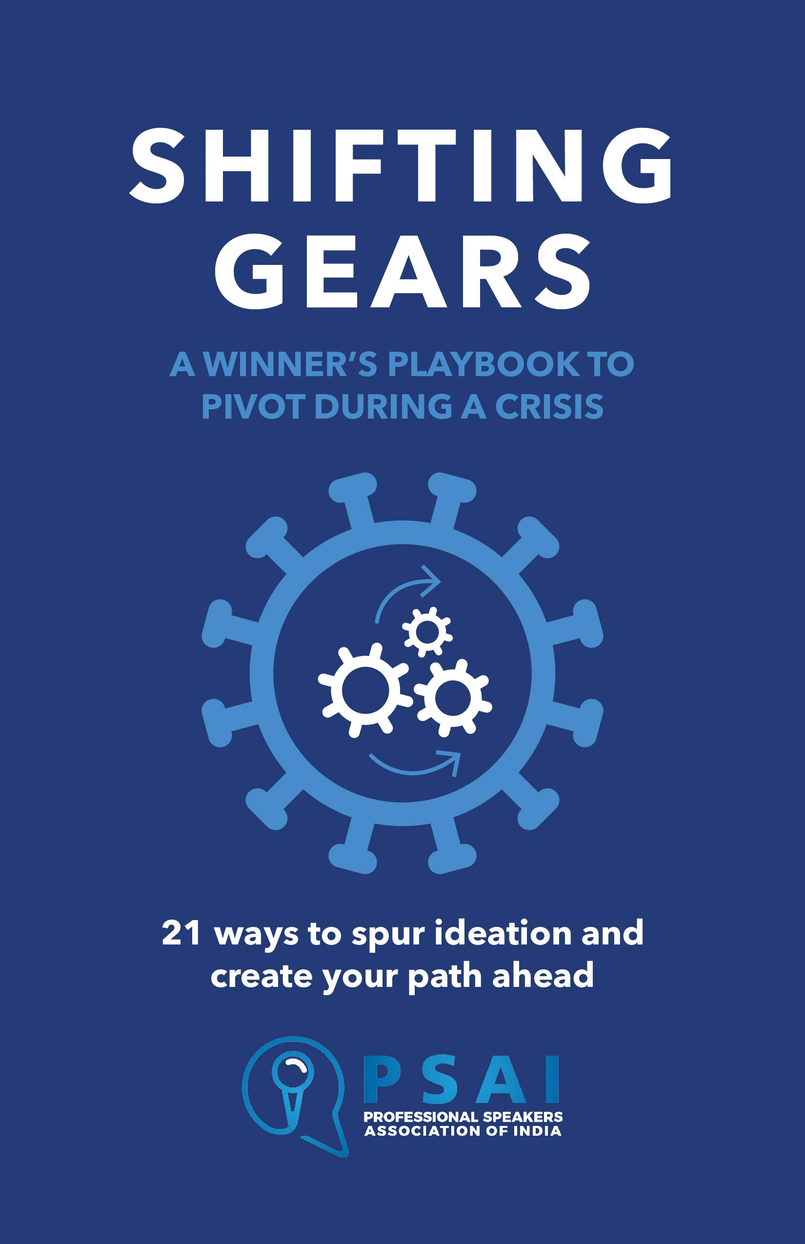 Shifting Gears: A Winners Play Book to Pivot During a Crisis by ...