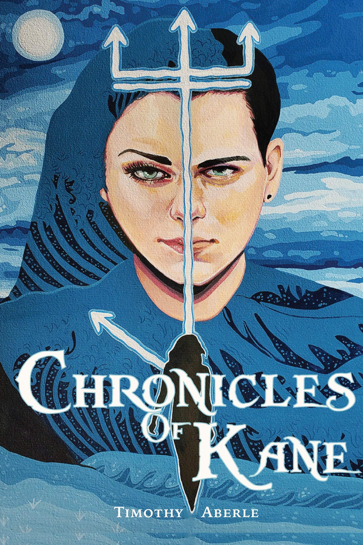 Chronicles of Kane (Kane Trilogy Book 1) by Timothy Aberle | Goodreads