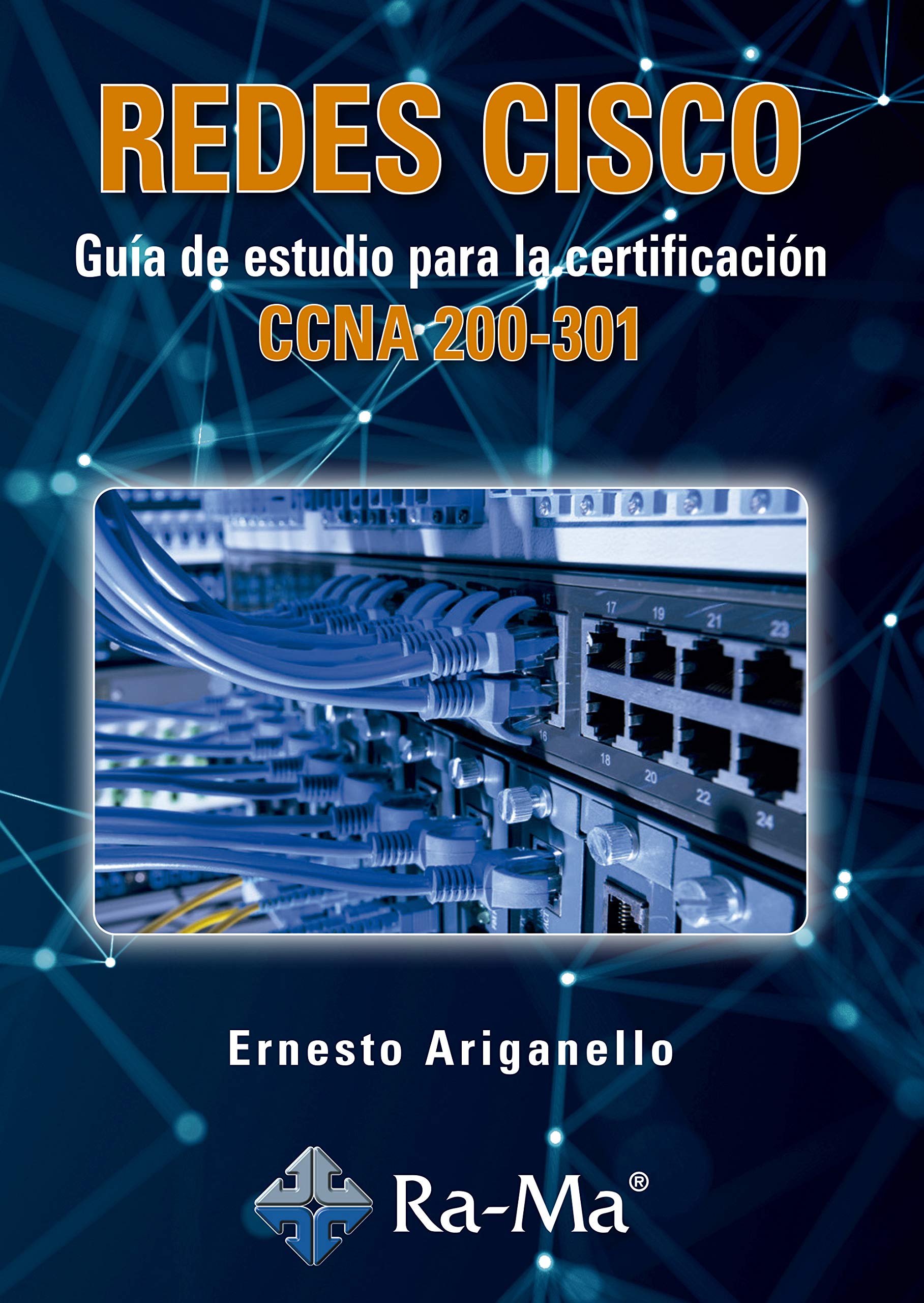 REDES CISCO Guía de estudio para la certificación CCNA 200-301 by ...