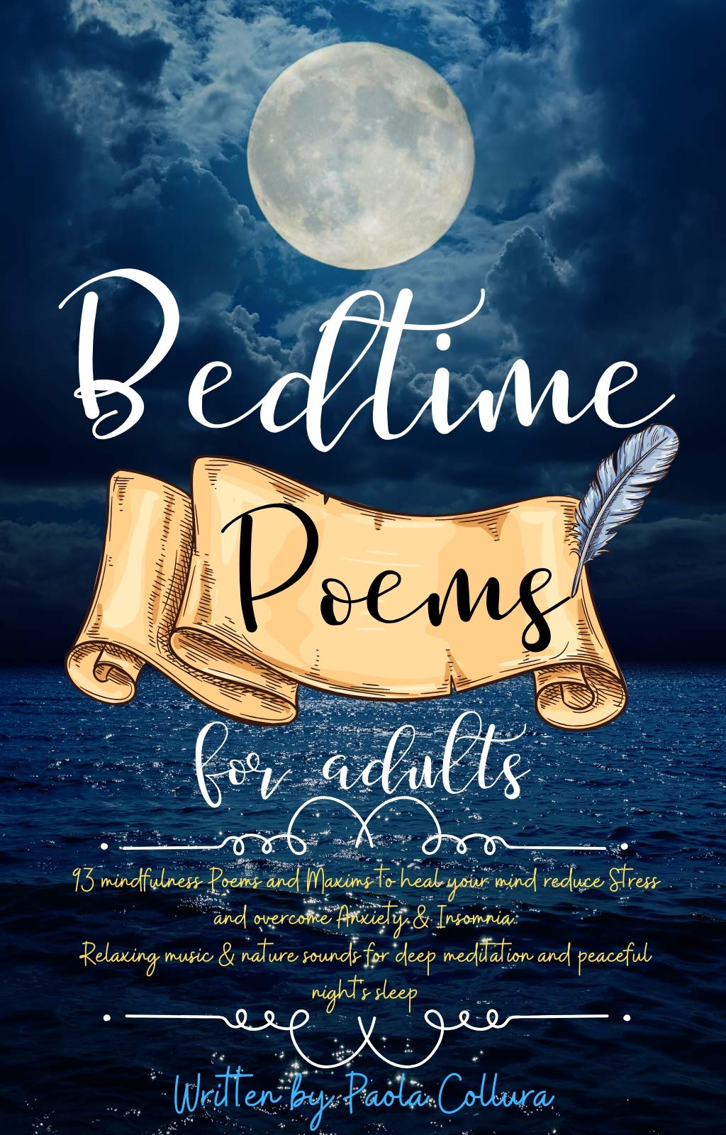 Bedtime Poems for Adults: 93 mindfulness Poems and Maxims to heal your ...