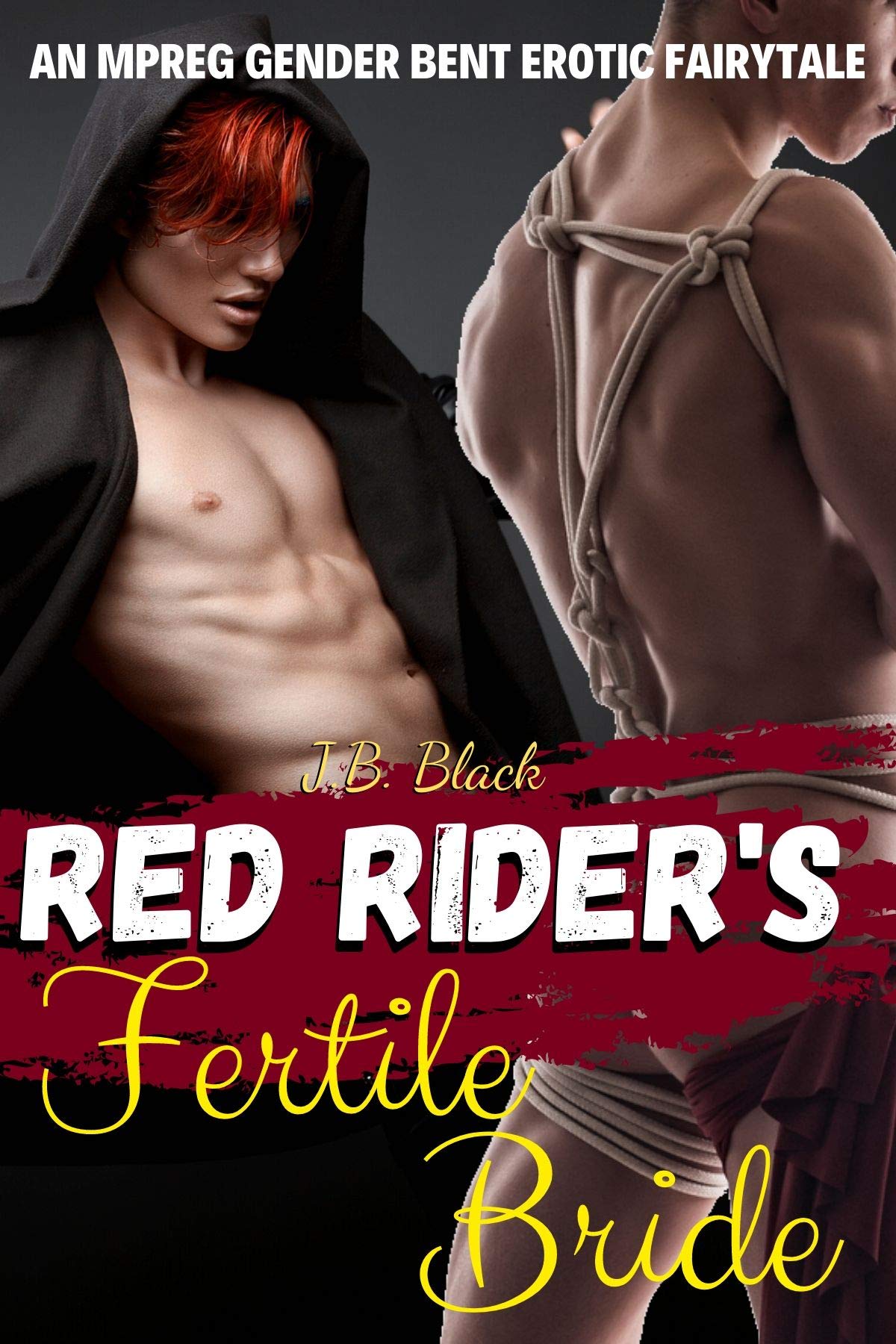 Red Rider's Fertile Bride by J.B. Black | Goodreads