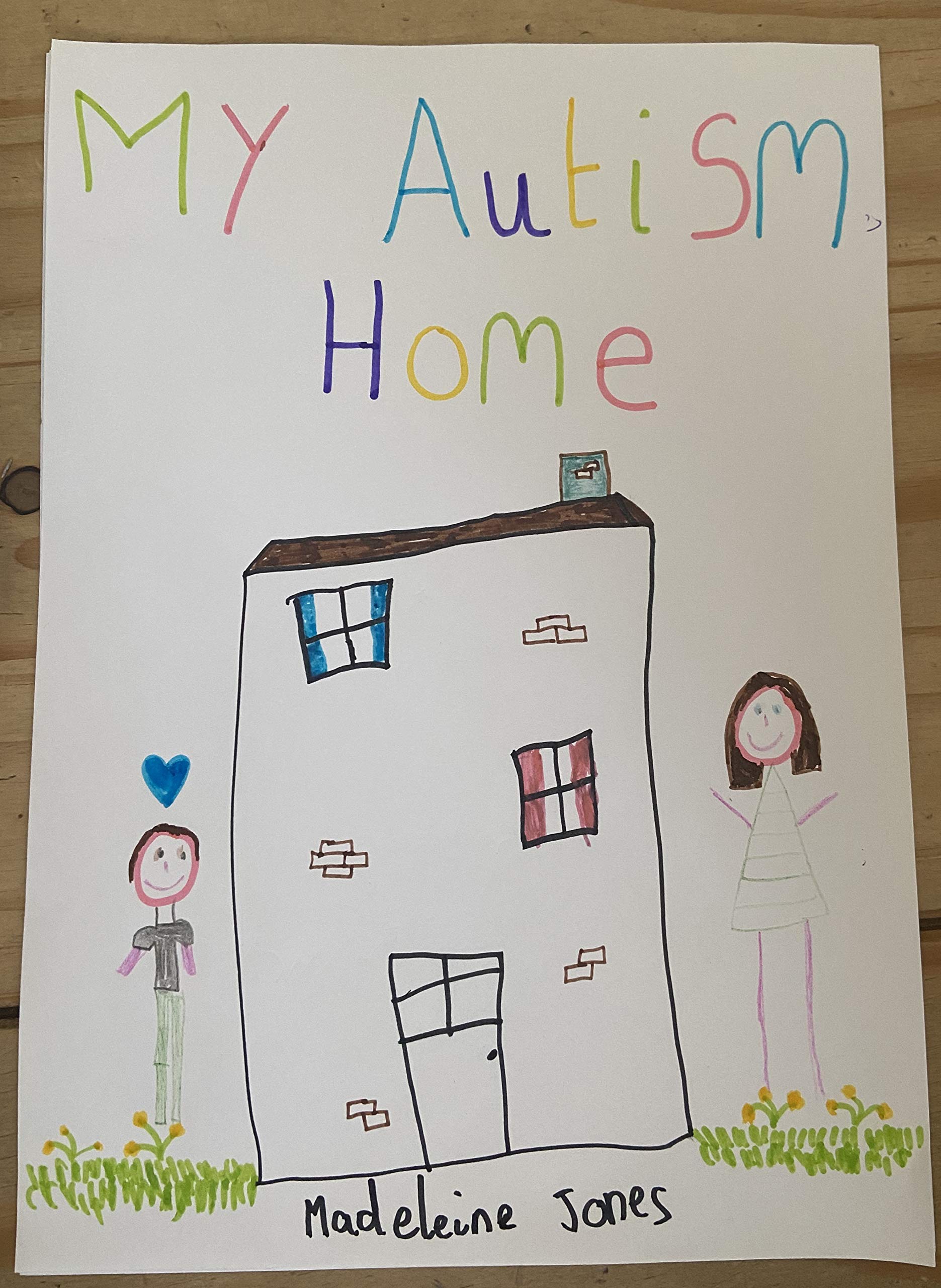 My Autism Home by Madeleine Jones | Goodreads