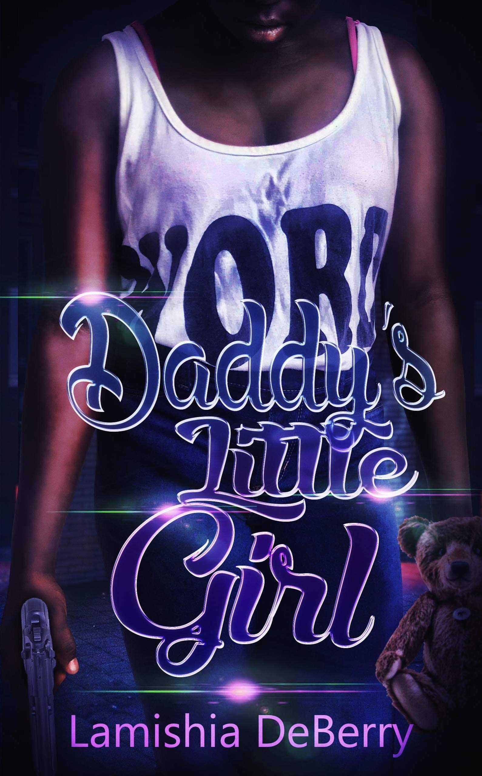 Daddy's Little Girl: An Urban 2-Part Novella Series by Lamishia DeBerry ...