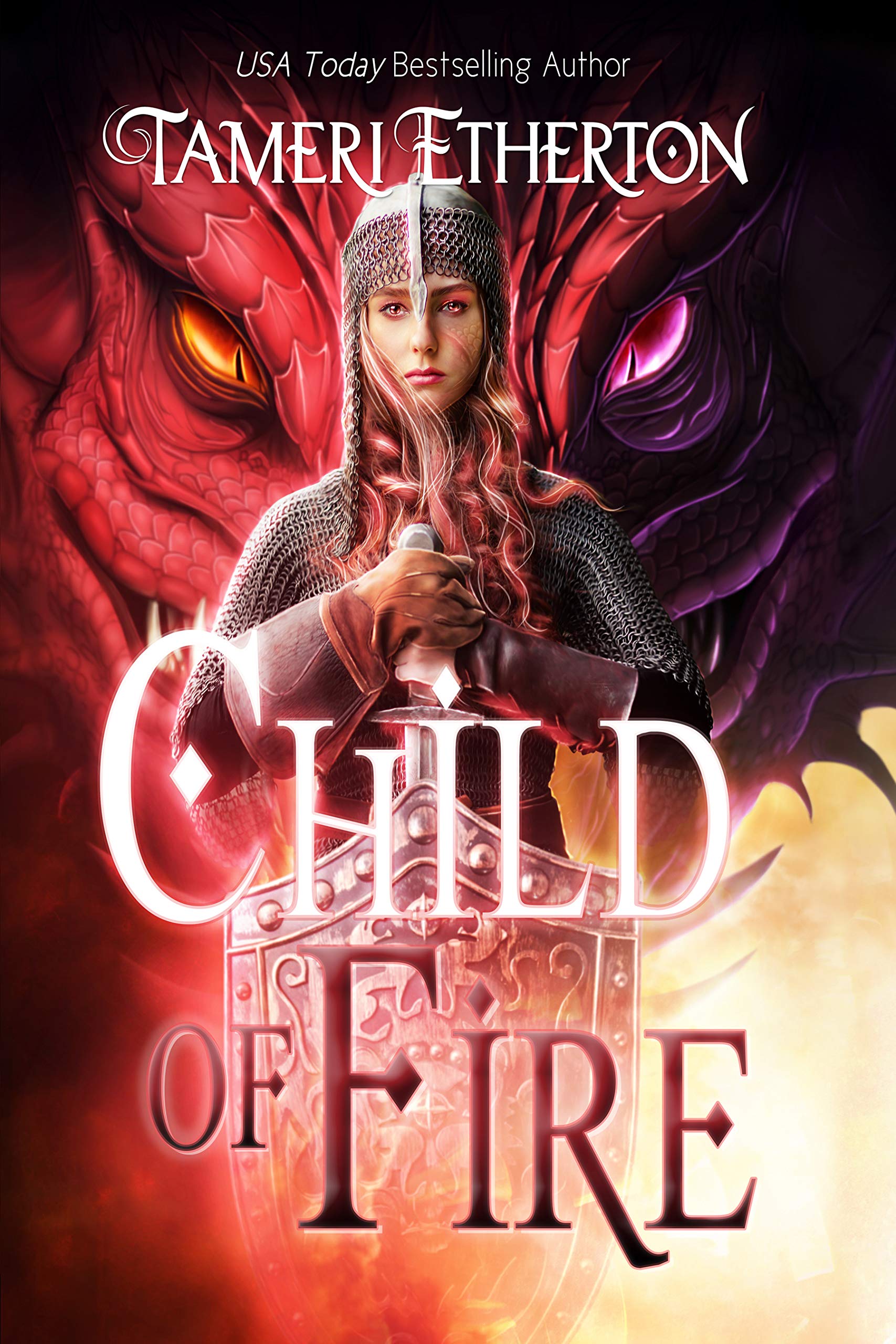 Child of Fire (Chronicles of Eidyn #1) by Tameri Etherton | Goodreads