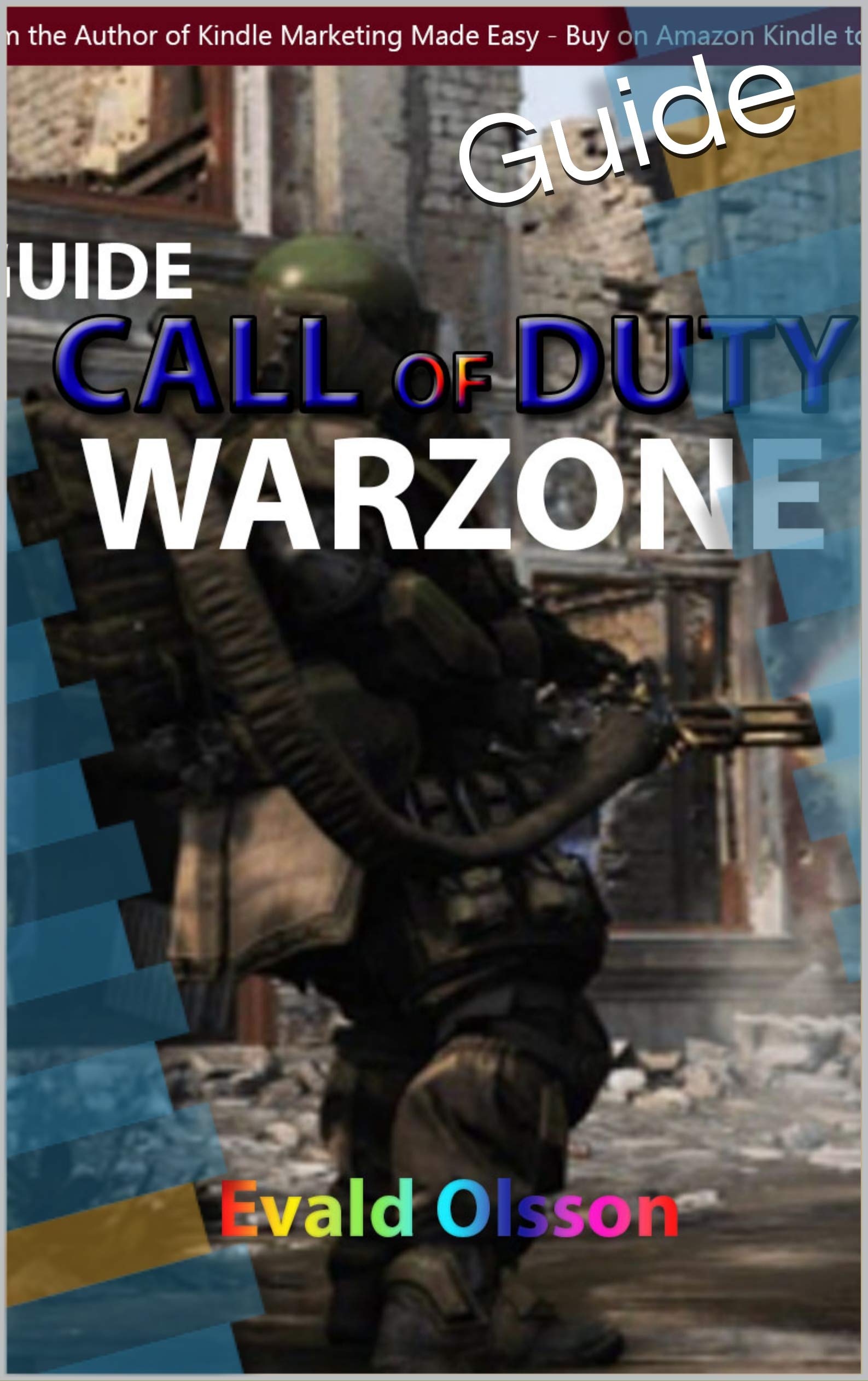 Call of Duty Warzone Game Guide, Full Tips and Tricks by Guide | Goodreads