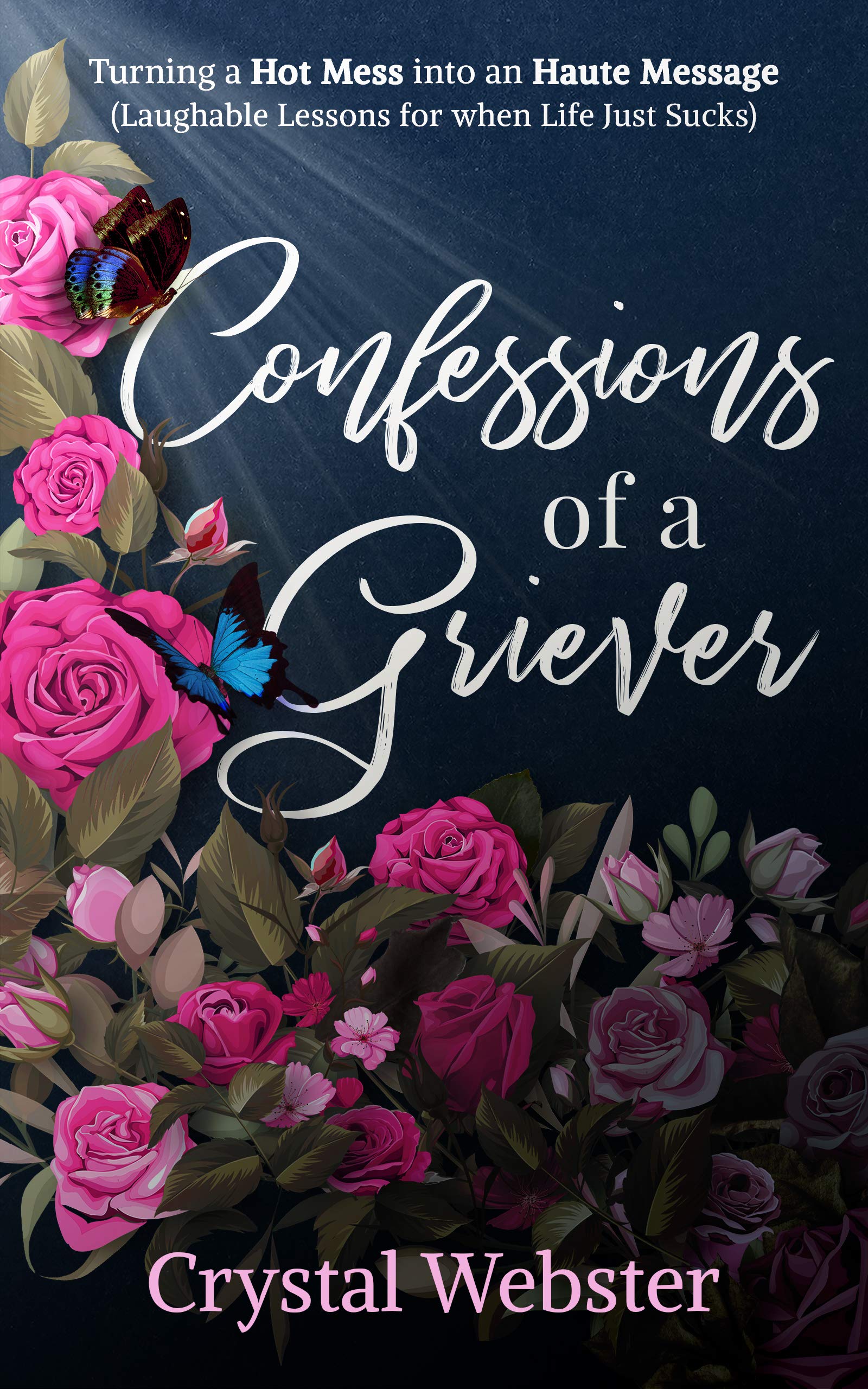 Confessions of a Griever: Turning a Hot Mess into an Haute Message ...
