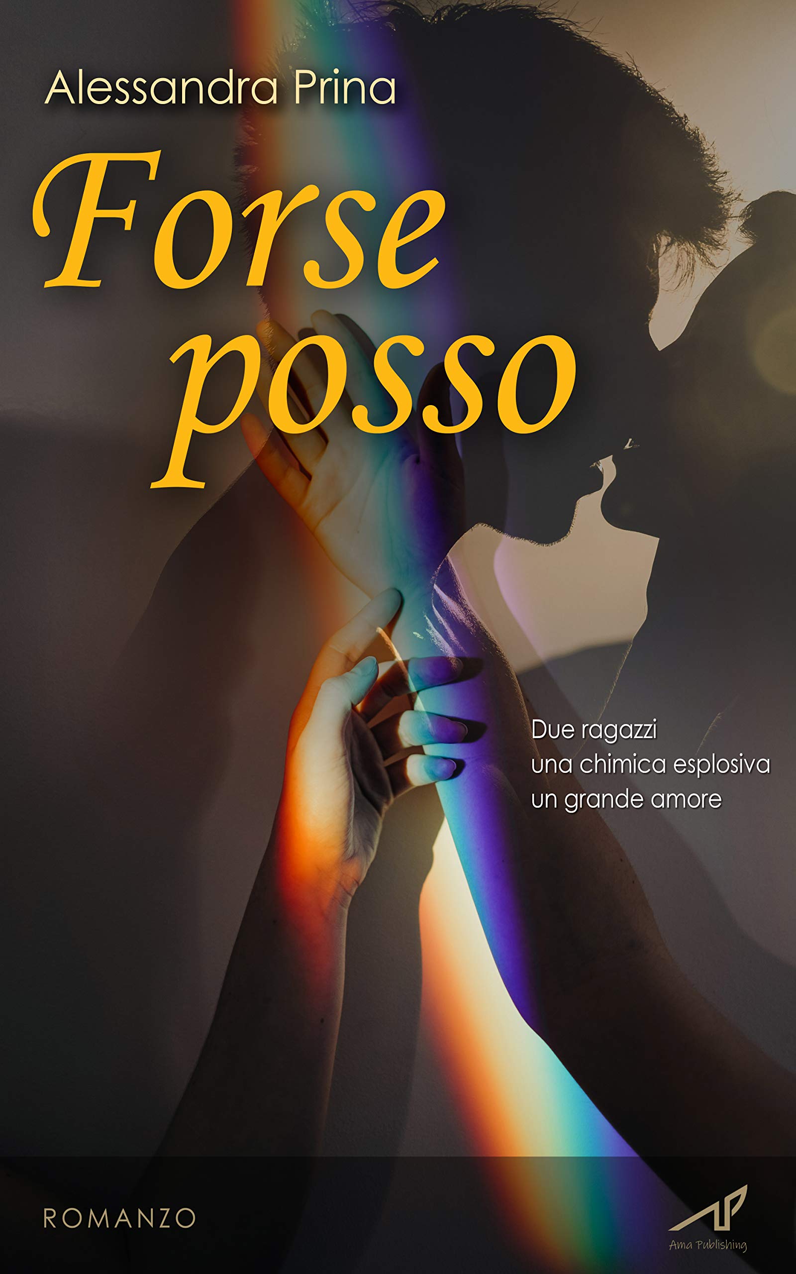 Forse Posso (Italian Edition) by Alessandra Prina | Goodreads