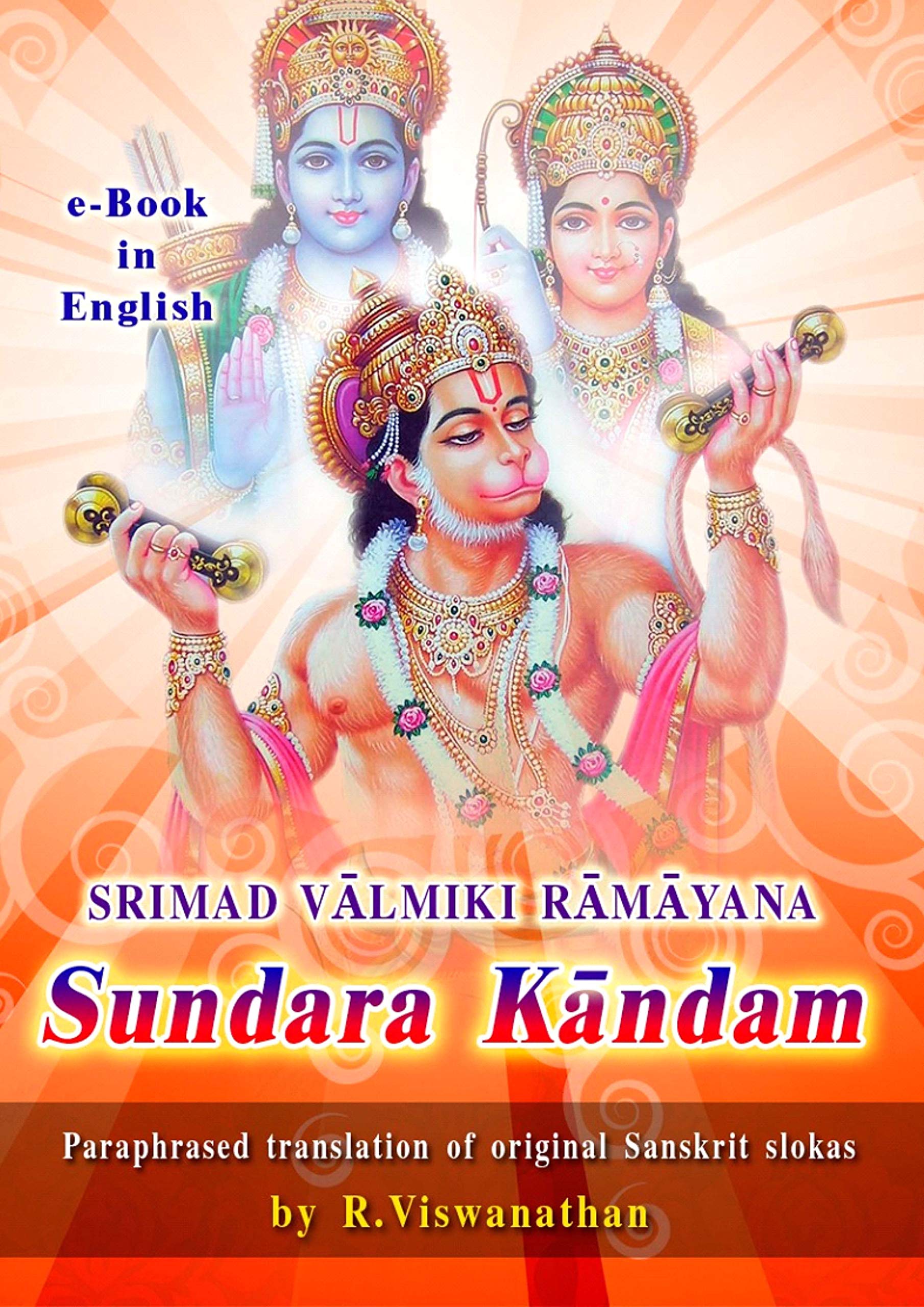 SRIMAD VALMIKI RAMAYANA : SUNDARA KANDAM by R Viswanathan | Goodreads