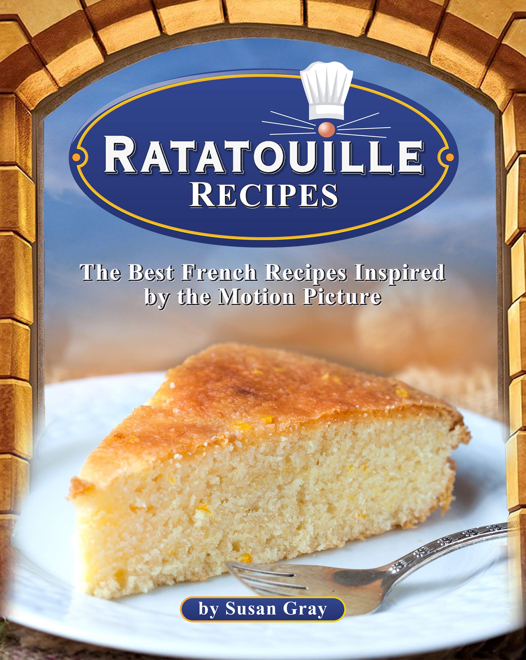 Ratatouille Recipes: The Best French Recipes Inspired by the Motion ...