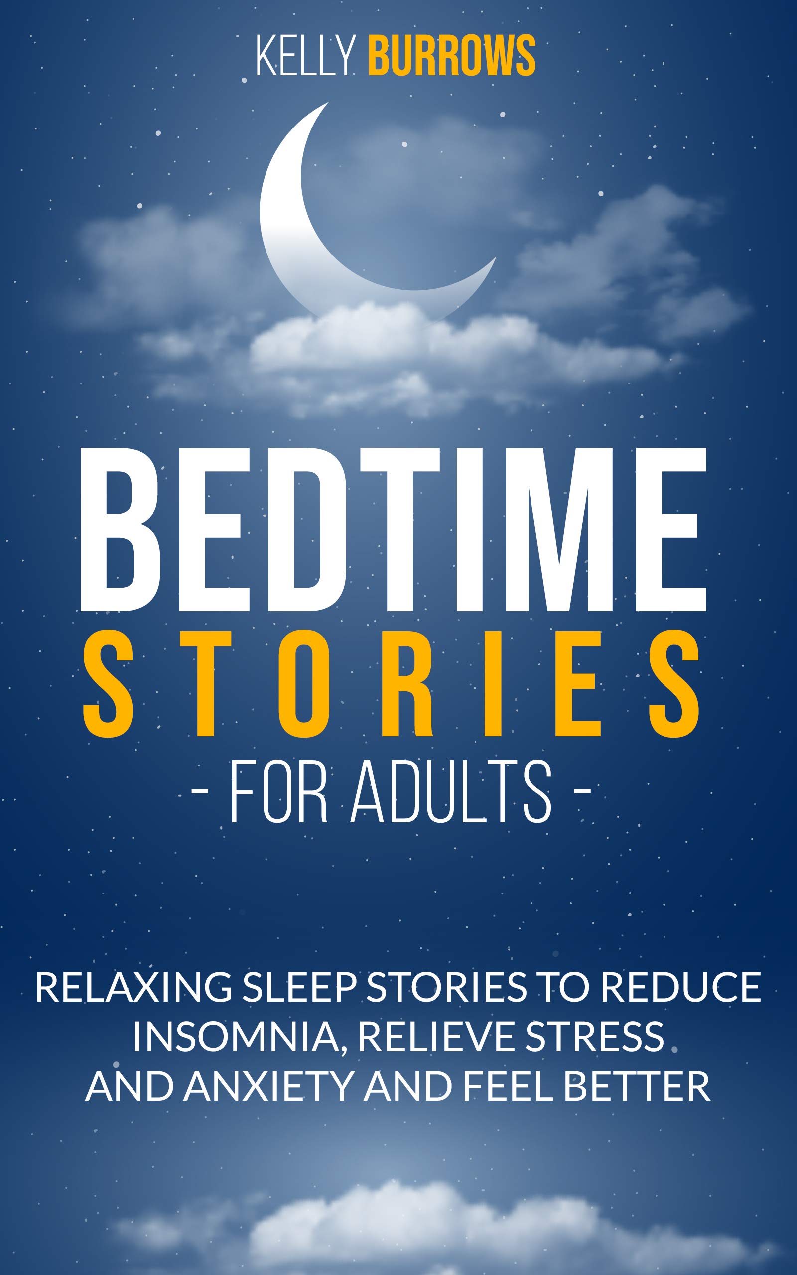 Bedtime Stories for Adult: Relaxing Sleep Stories to Reduce Insomnia ...