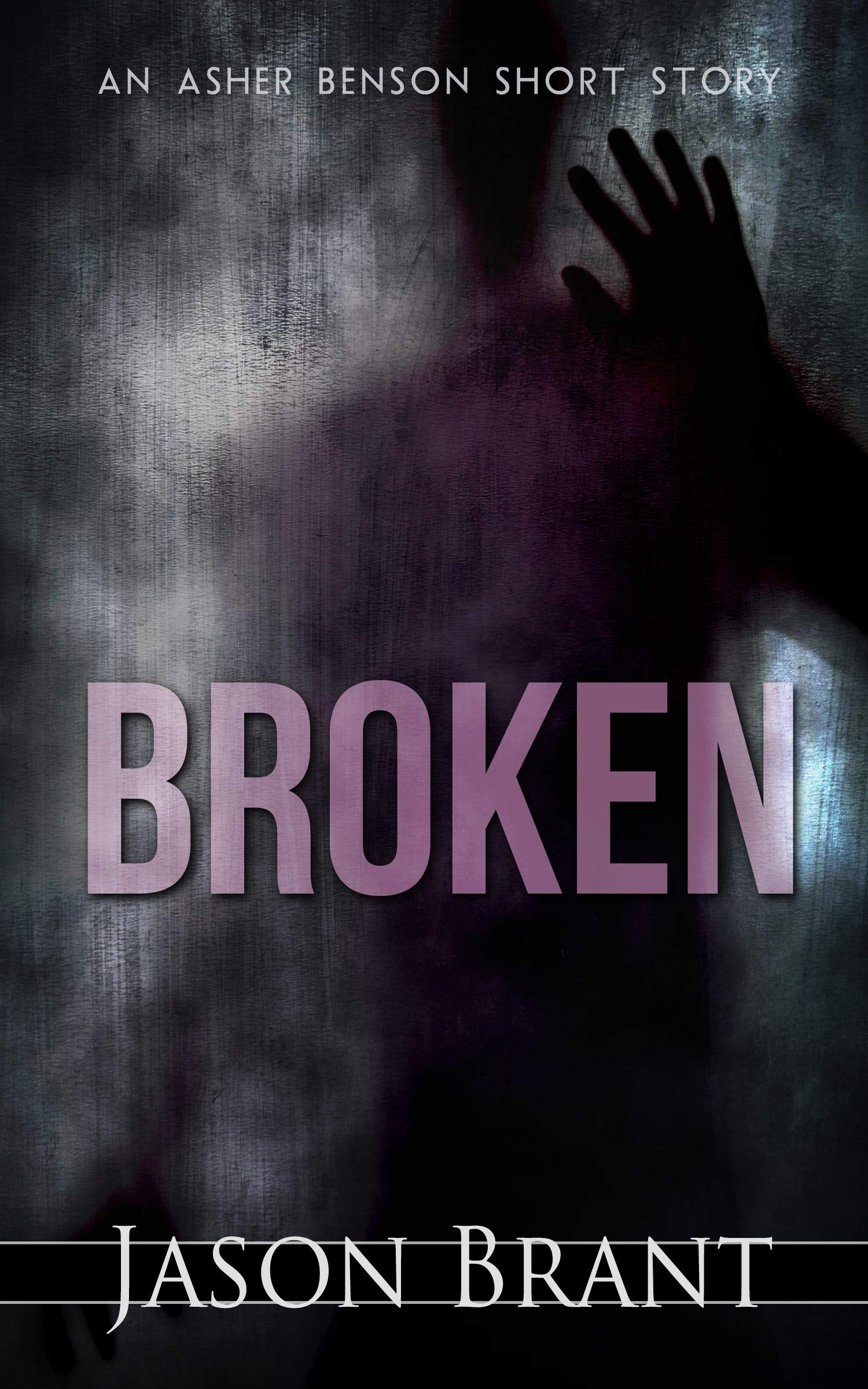 Broken by Jason Brant | Goodreads