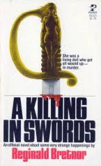 Killing in Swords by Reginald Bretnor | Goodreads