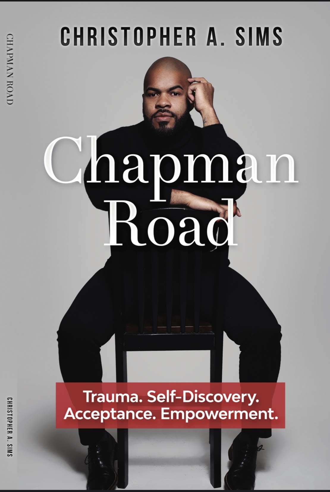 Chapman Road: Trauma. Self-Discovery. Acceptance. Empowerment. by ...