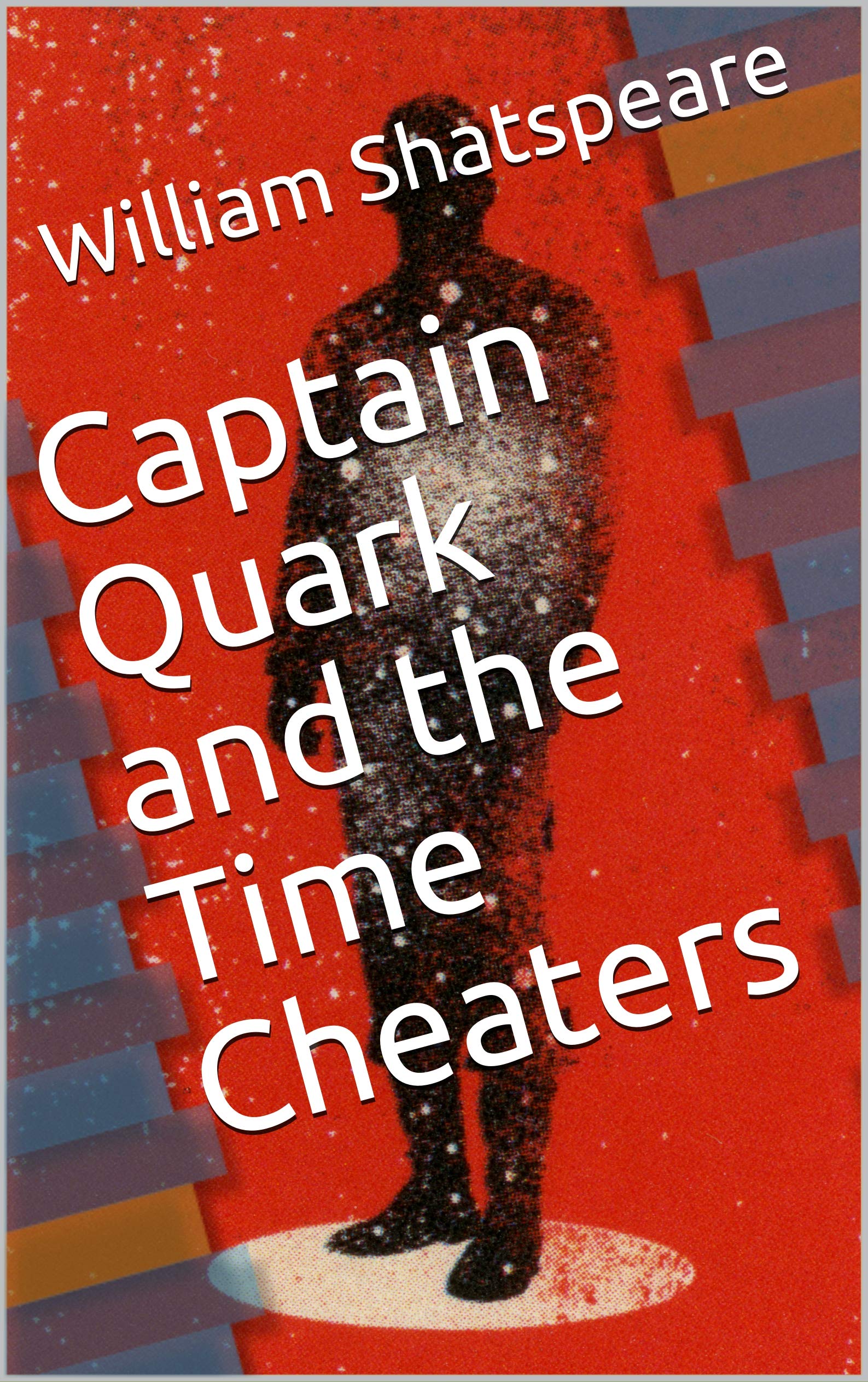 Captain Quark and the Time Cheaters: Donald Trump's Favorite Sci-Fi ...