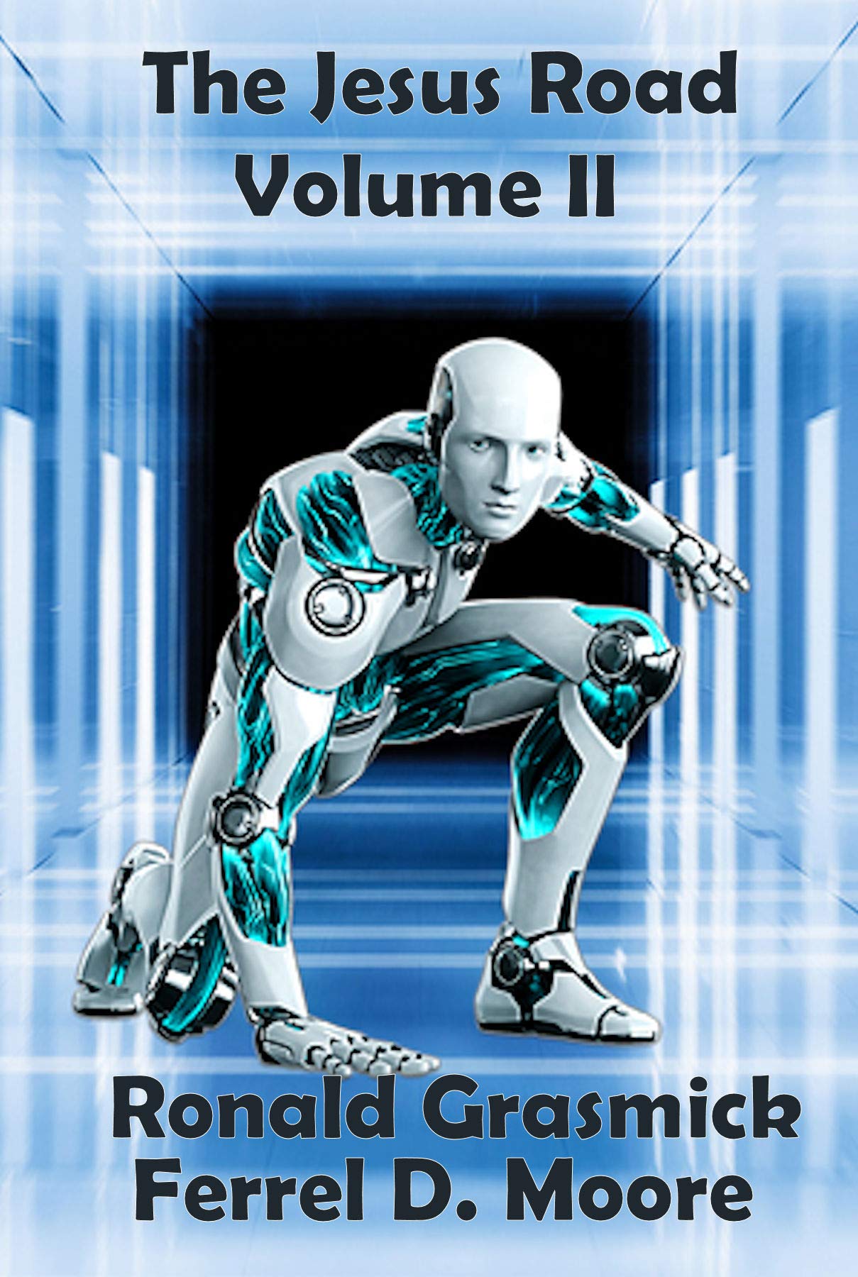 The Jesus Road II & Waiting by Ferrel D. Moore | Goodreads