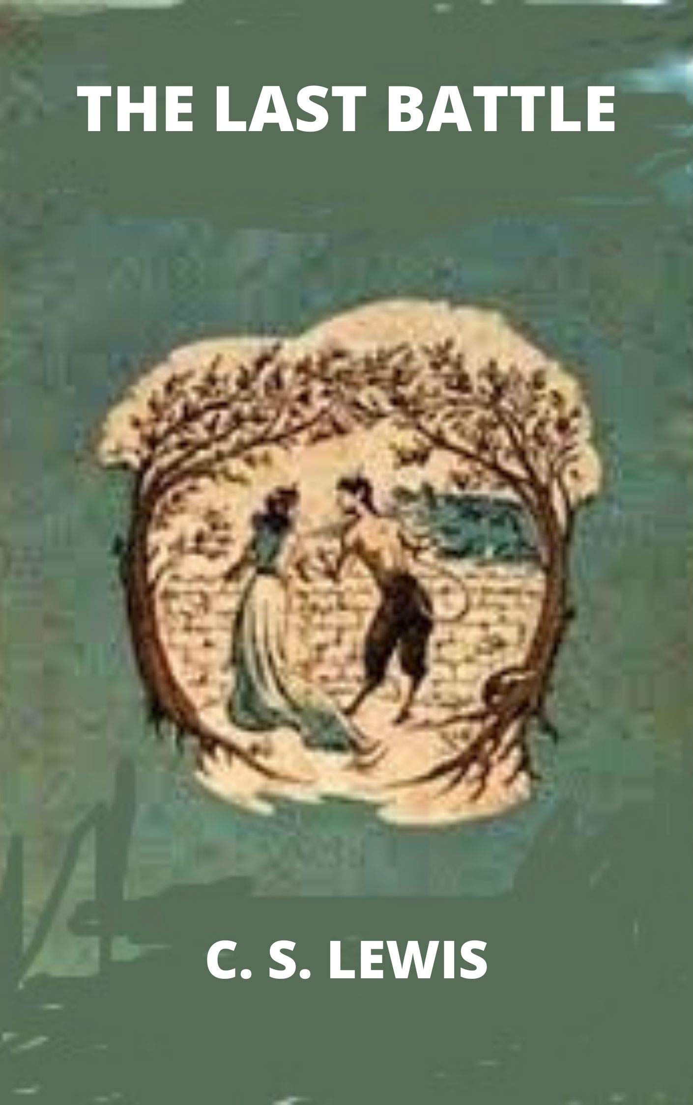 The Last Battle by C.S. Lewis | Goodreads