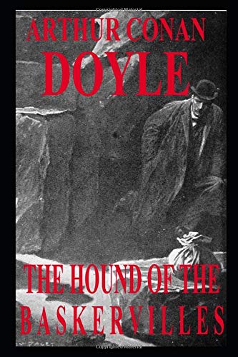 The Hound of the Baskervilles (Illustrated) by Arthur Conan Doyle ...