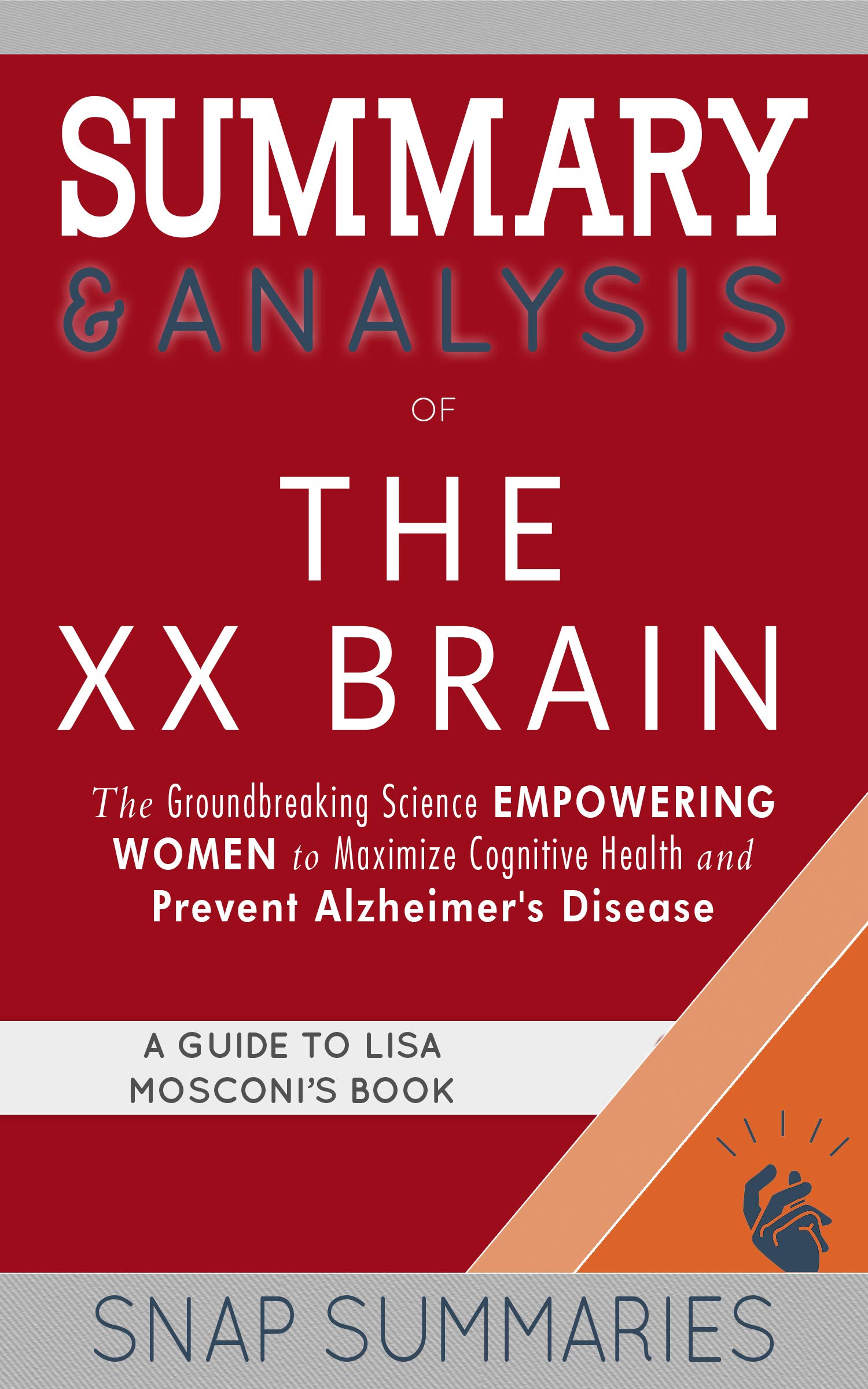 Summary & Analysis of The XX Brain: The Groundbreaking Science ...