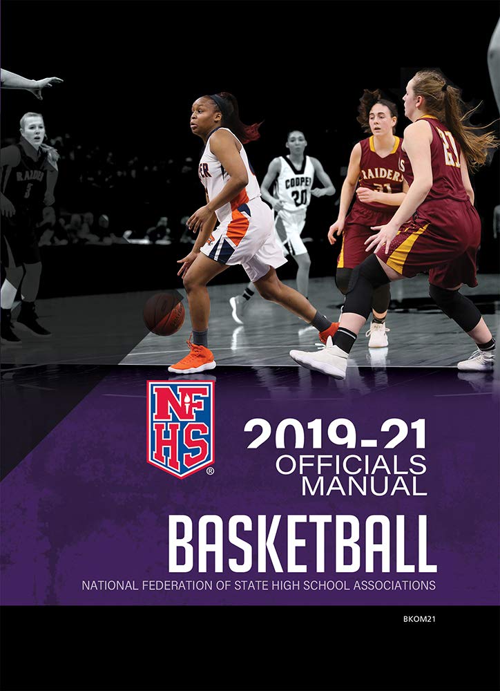 2019-21 NFHS Basketball Officials Manual by NFHS | Goodreads