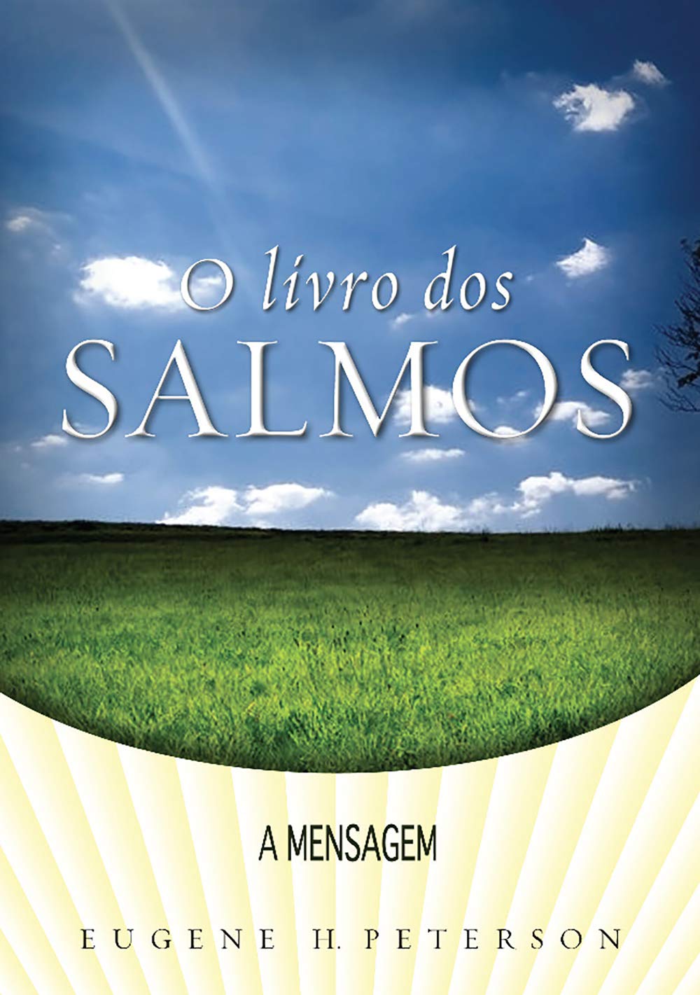 O Livro dos Salmos by Eugene H. Peterson | Goodreads