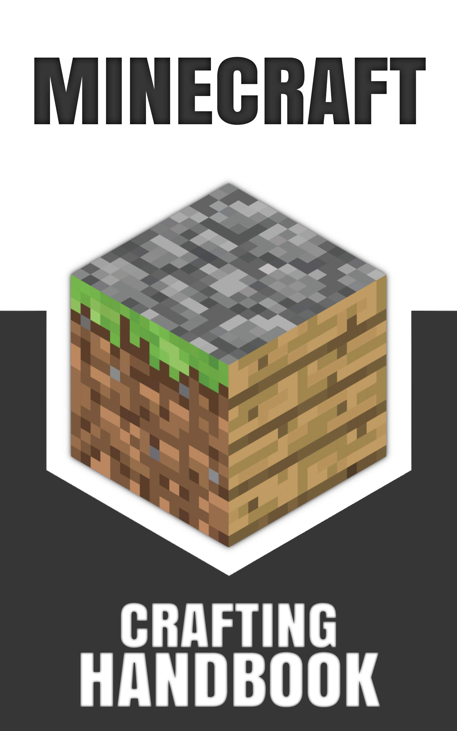 Minecraft Crafting Handbook: Ultimate Guide by Lenhard Geilker | Goodreads