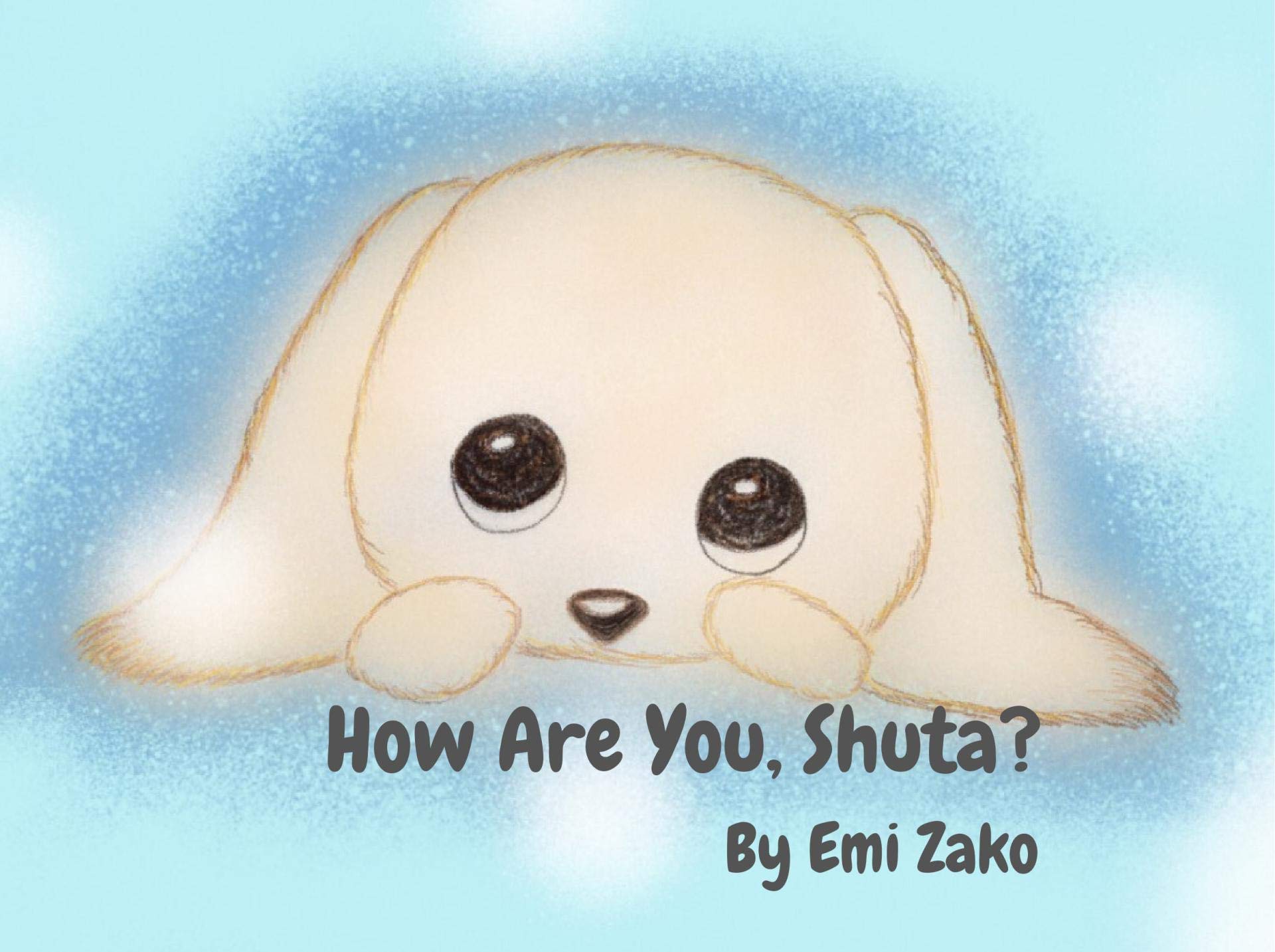 How Are You, Shuta? (Shuta and Me Book 1) by Emi Zako | Goodreads
