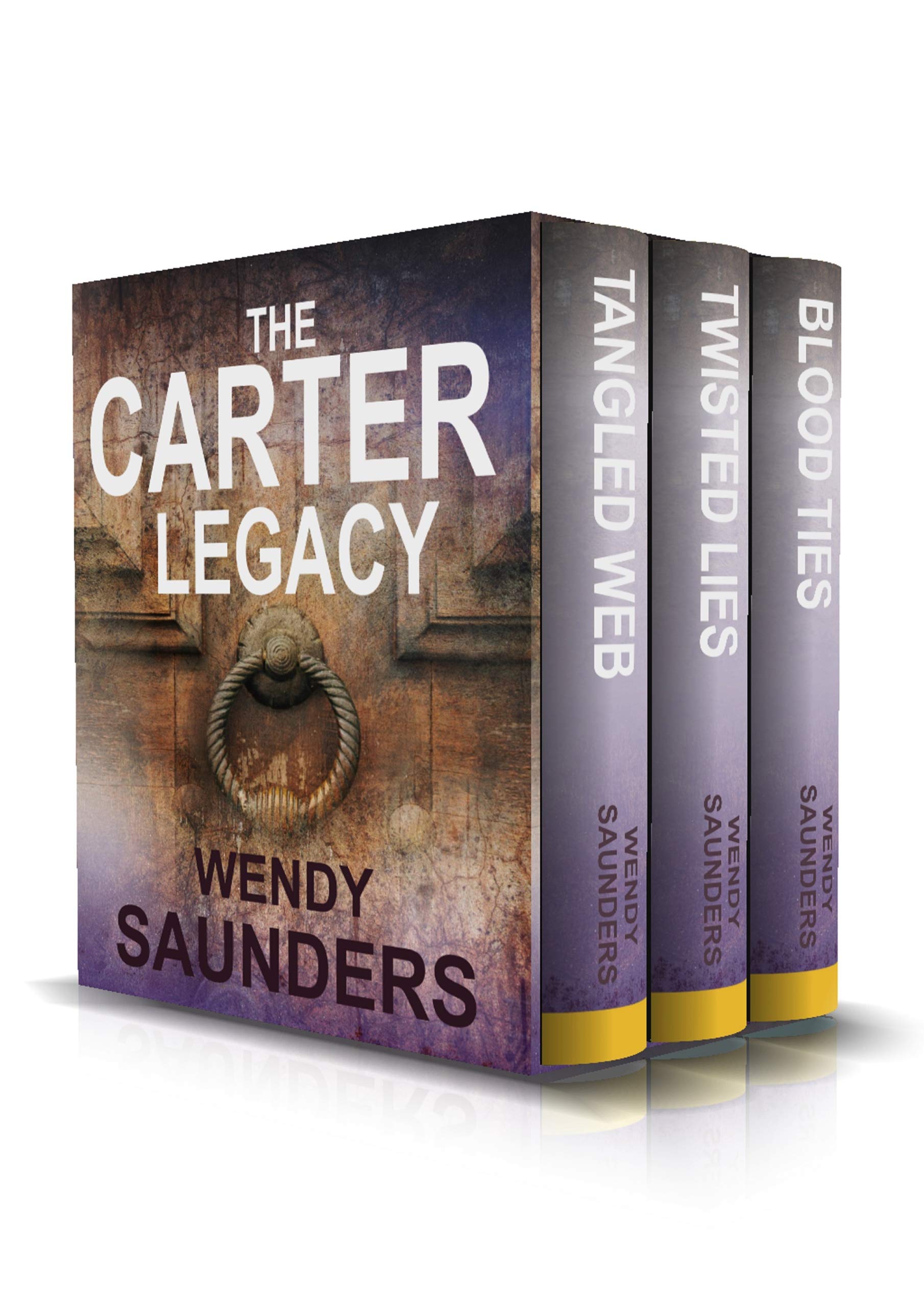 The Carter Trilogy: Tangled Web, Twisted Lies, Blood Ties by Wendy ...