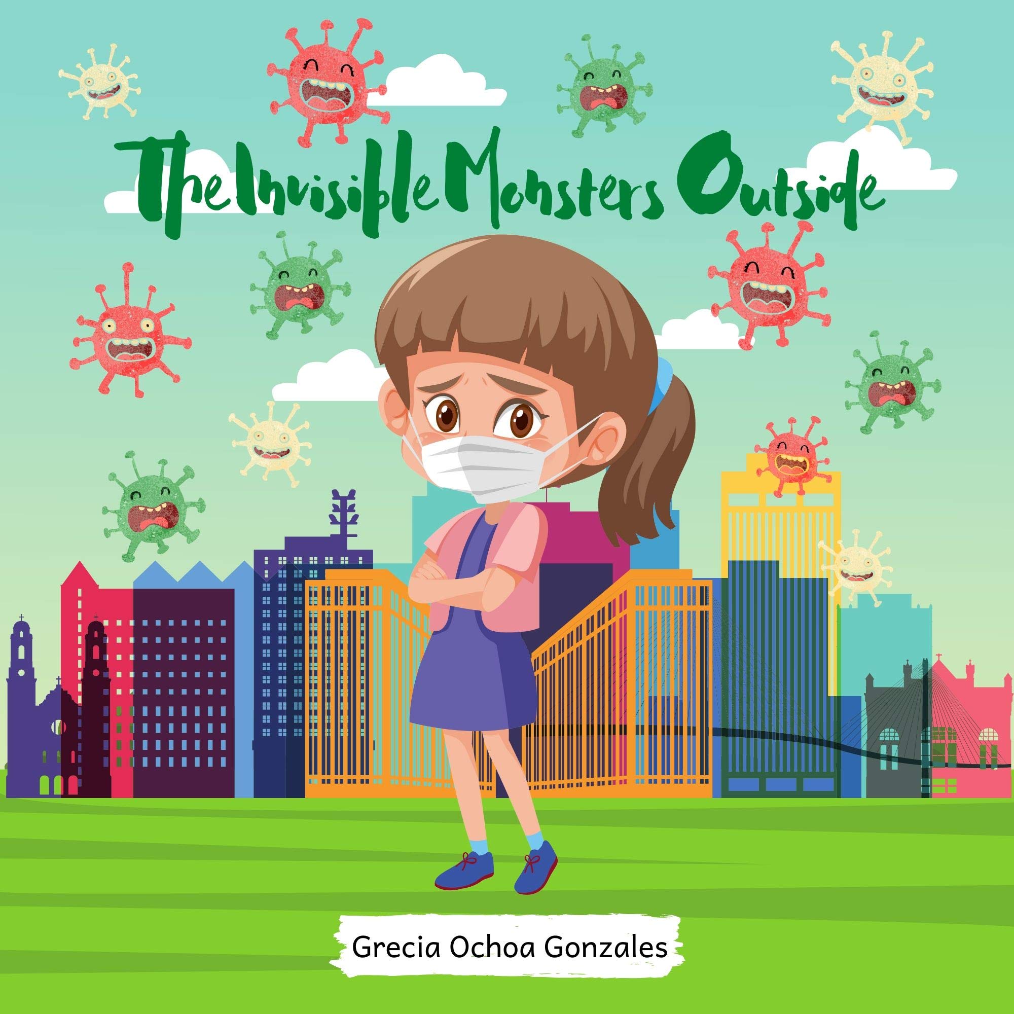 The Invisible Monsters Outside by Grecia Ochoa Gonzales | Goodreads