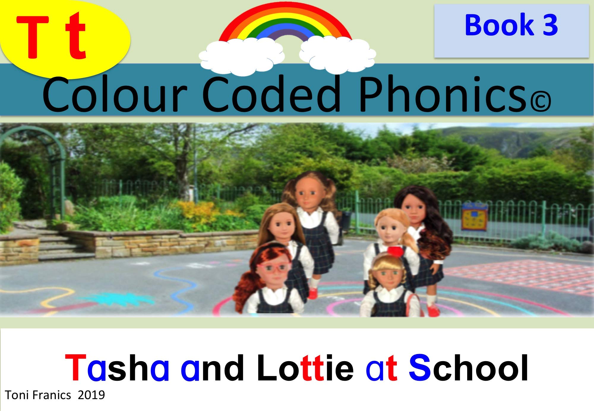 Colour coded phonics book 3 Lottie and Tasha at School: synthetic ...