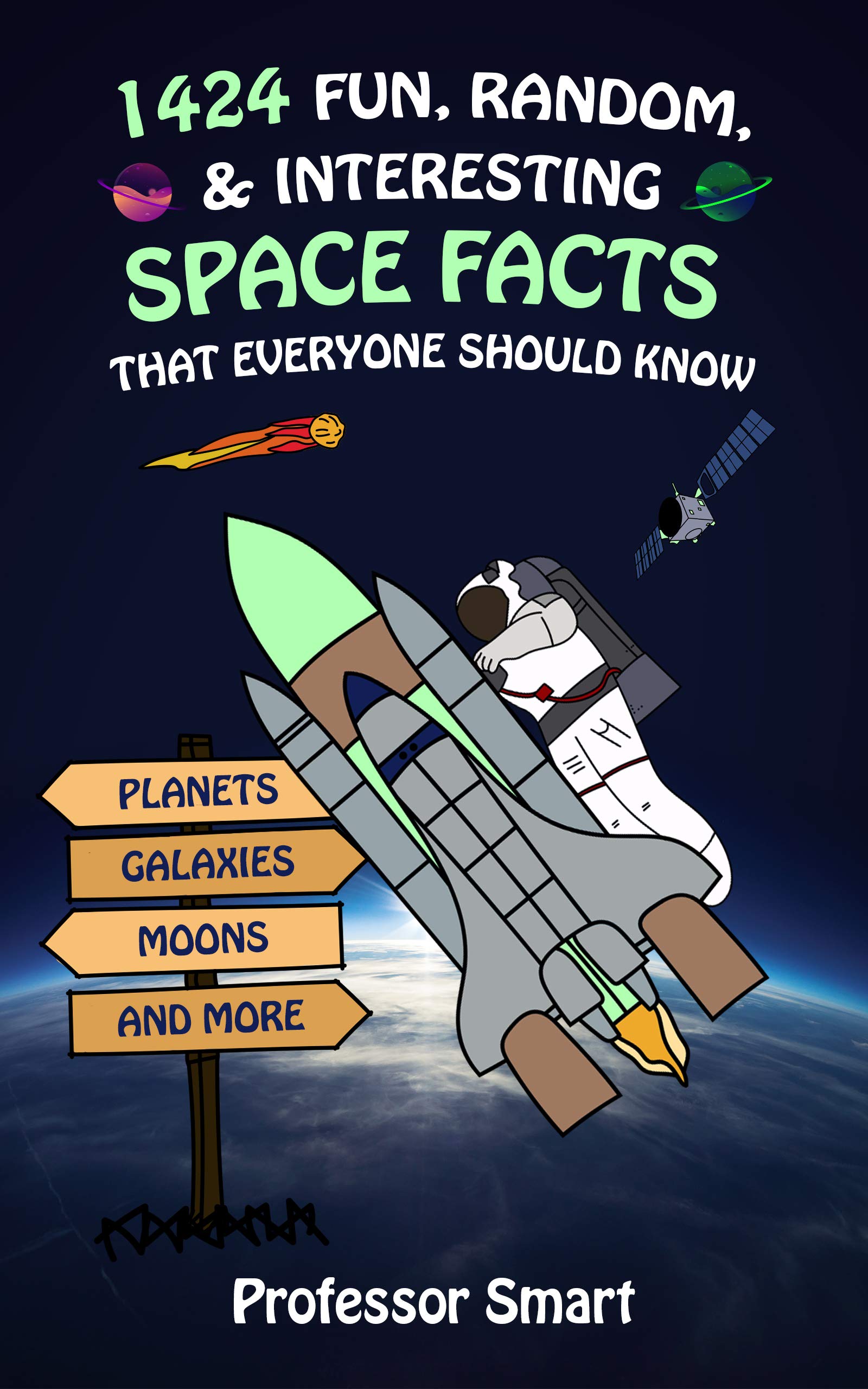 1424 Fun, Random, & Interesting Space Facts That Everyone Should Know ...