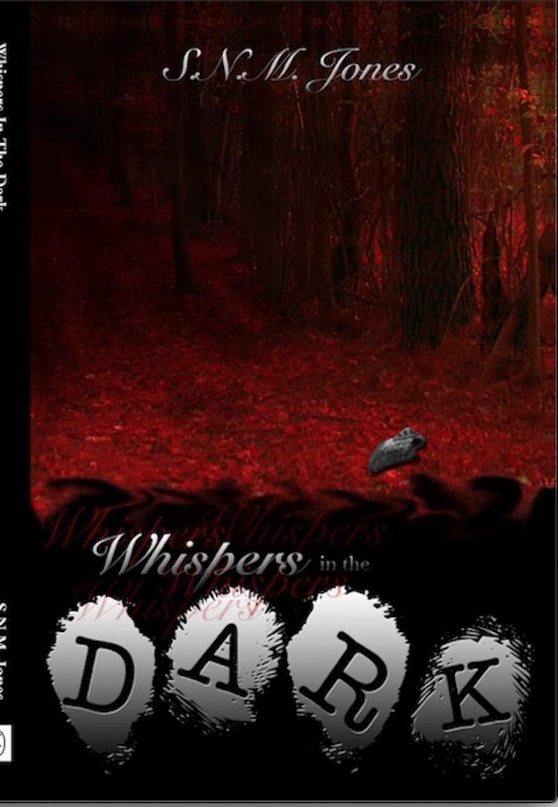 Whispers in the Dark: A Pychological Thriller Book 1 (Whispers in the ...
