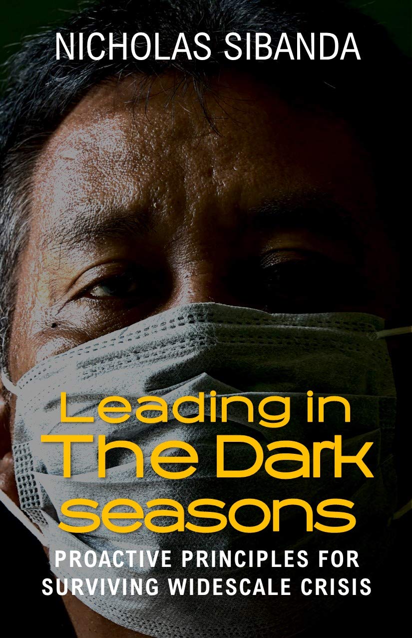 LEADING IN THE DARK SEASONS: PROACTIVE PRINCIPLES FOR SURVIVING ...