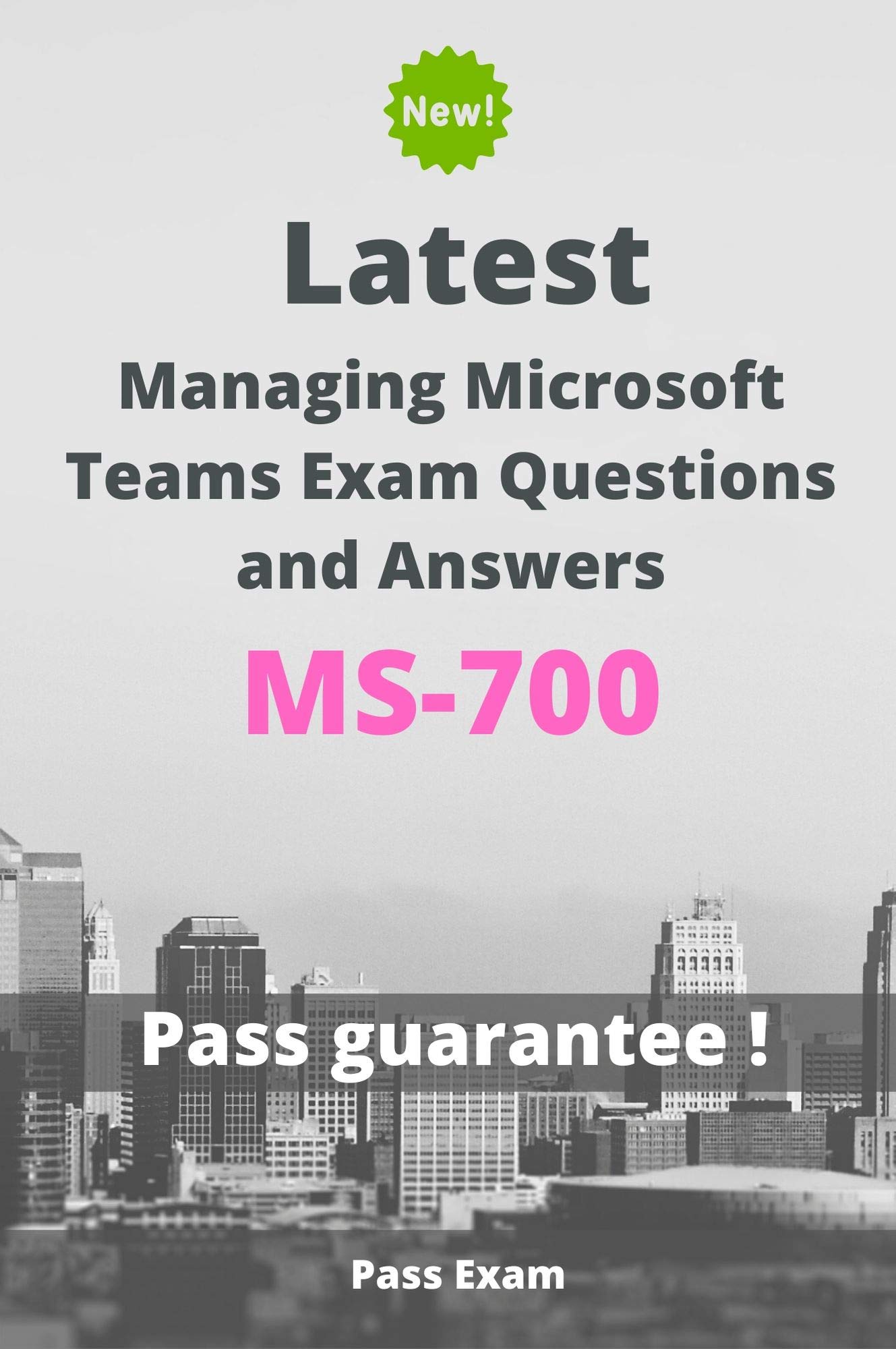 Latest Managing Microsoft Teams Exam MS-700 Questions and Answers ...
