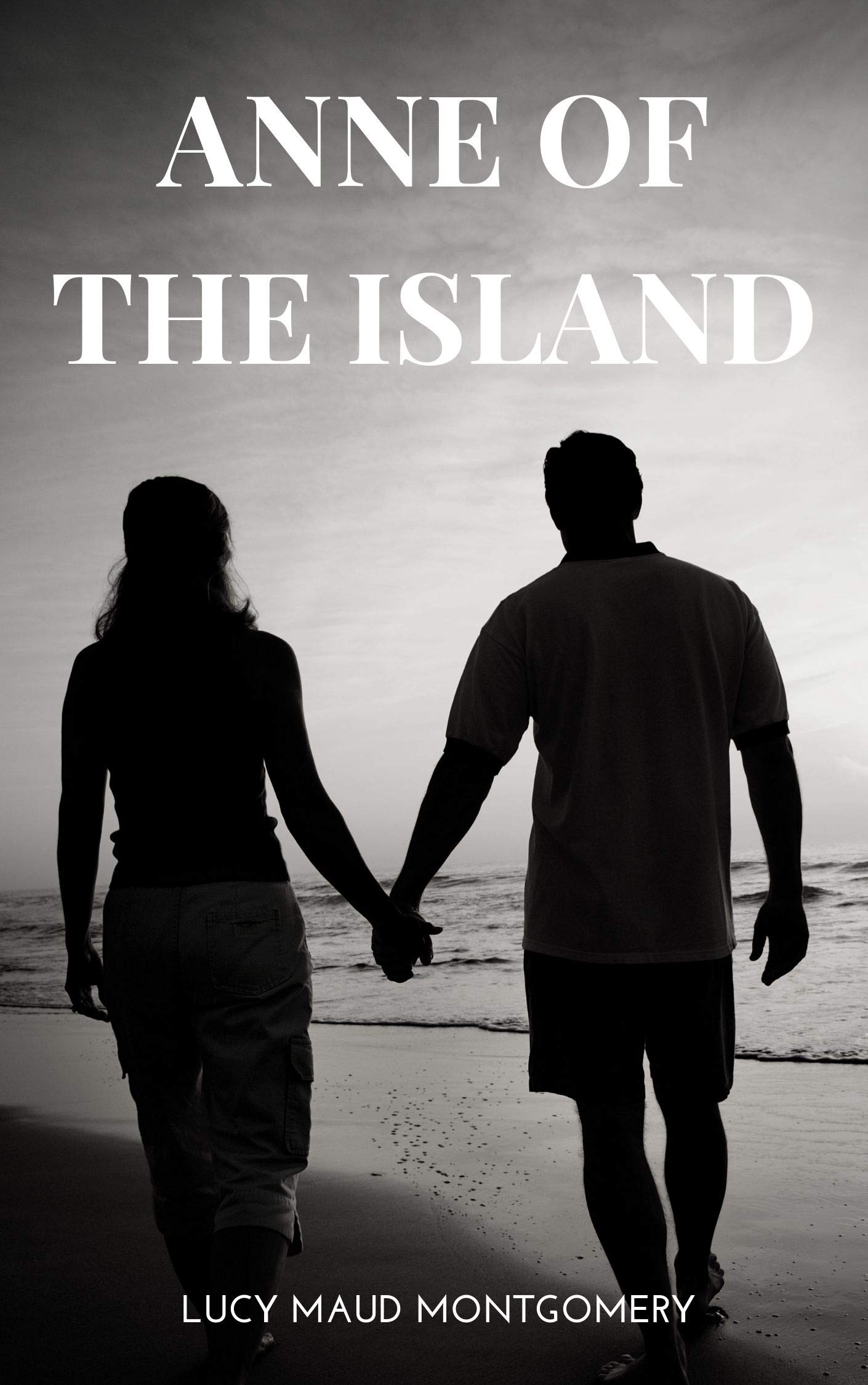 Anne Of The Island by L.M. Montgomery | Goodreads