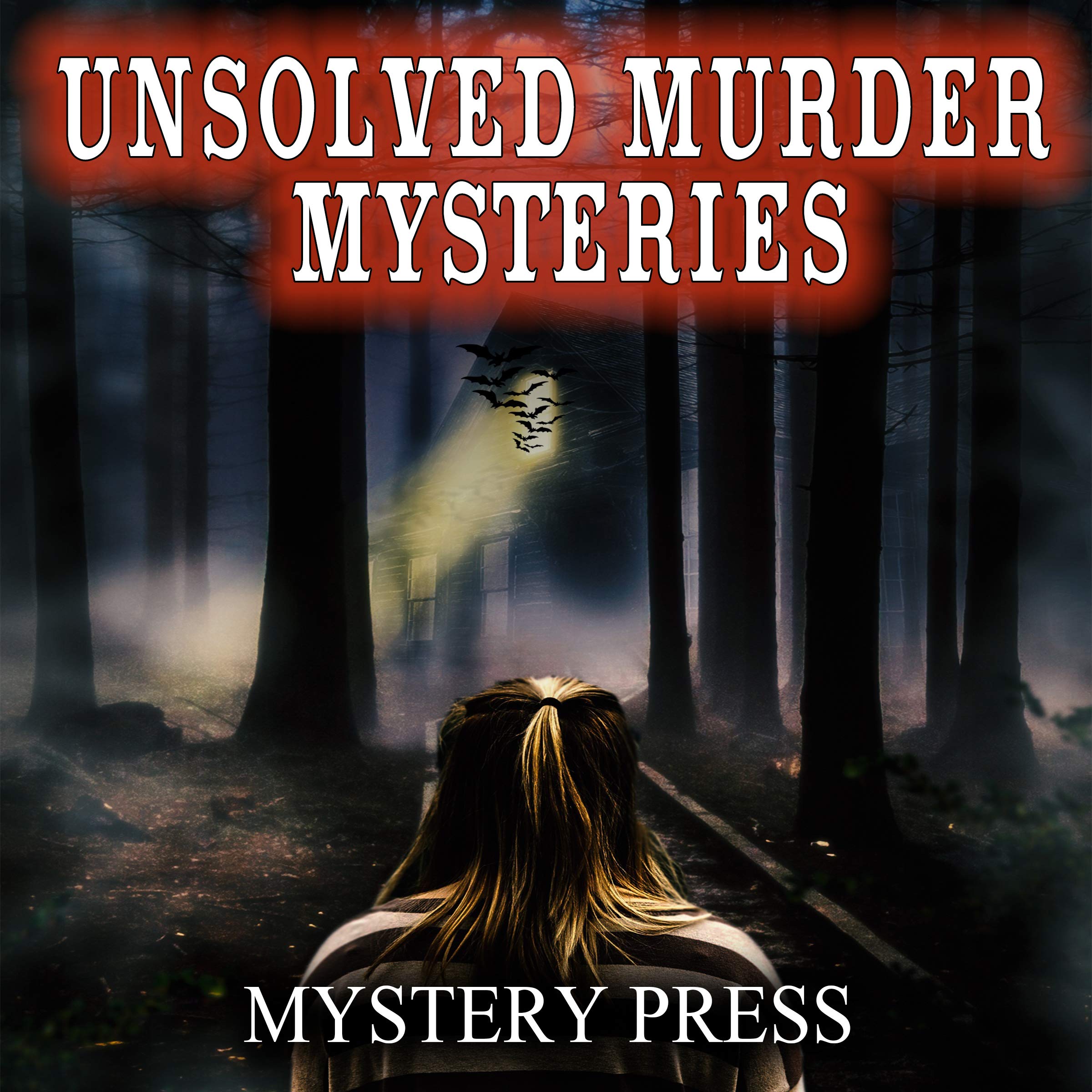 Unsolved Murder Mysteries by Mystery Press | Goodreads