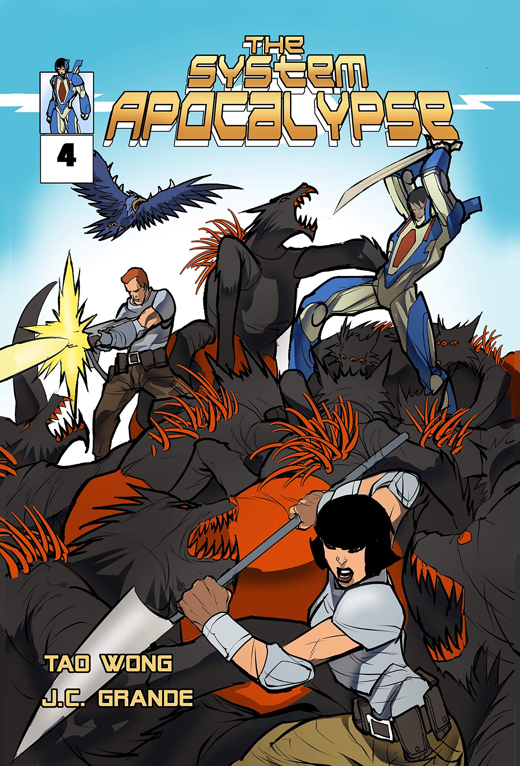 The System Apocalypse Issue 4: A Post-Apocalyptic LitRPG Comic by Tao Wong | Goodreads