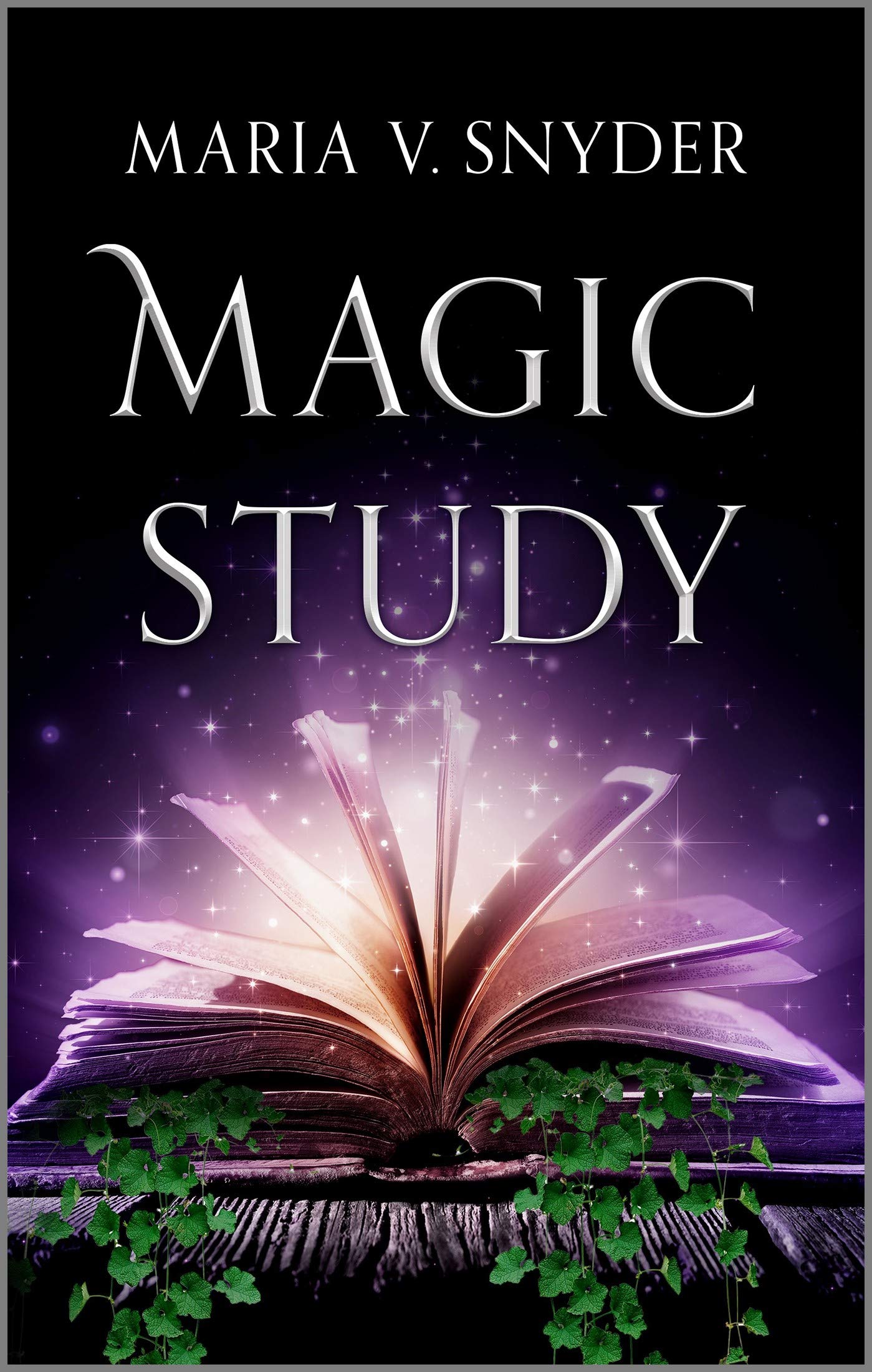 Magic Study (Poison Study, #2) by Maria V. Snyder | Goodreads