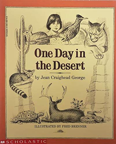 One Day in the Desert by Jean Craighead George | Goodreads