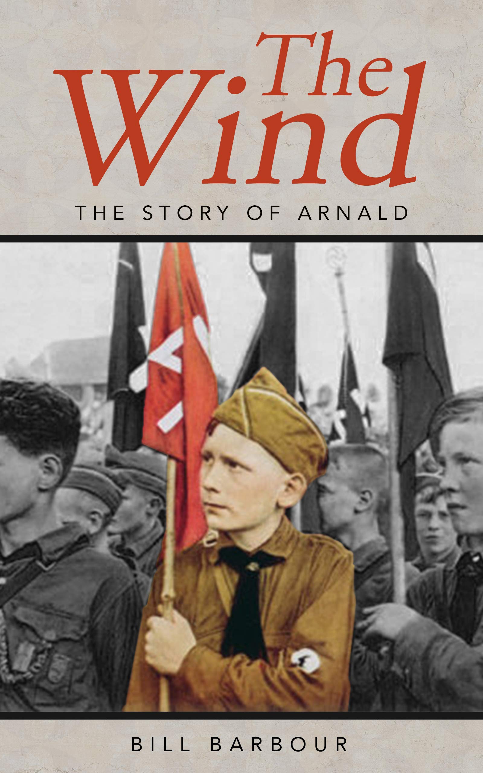 The Wind: The Story of Arnald by Bill Barbour | Goodreads