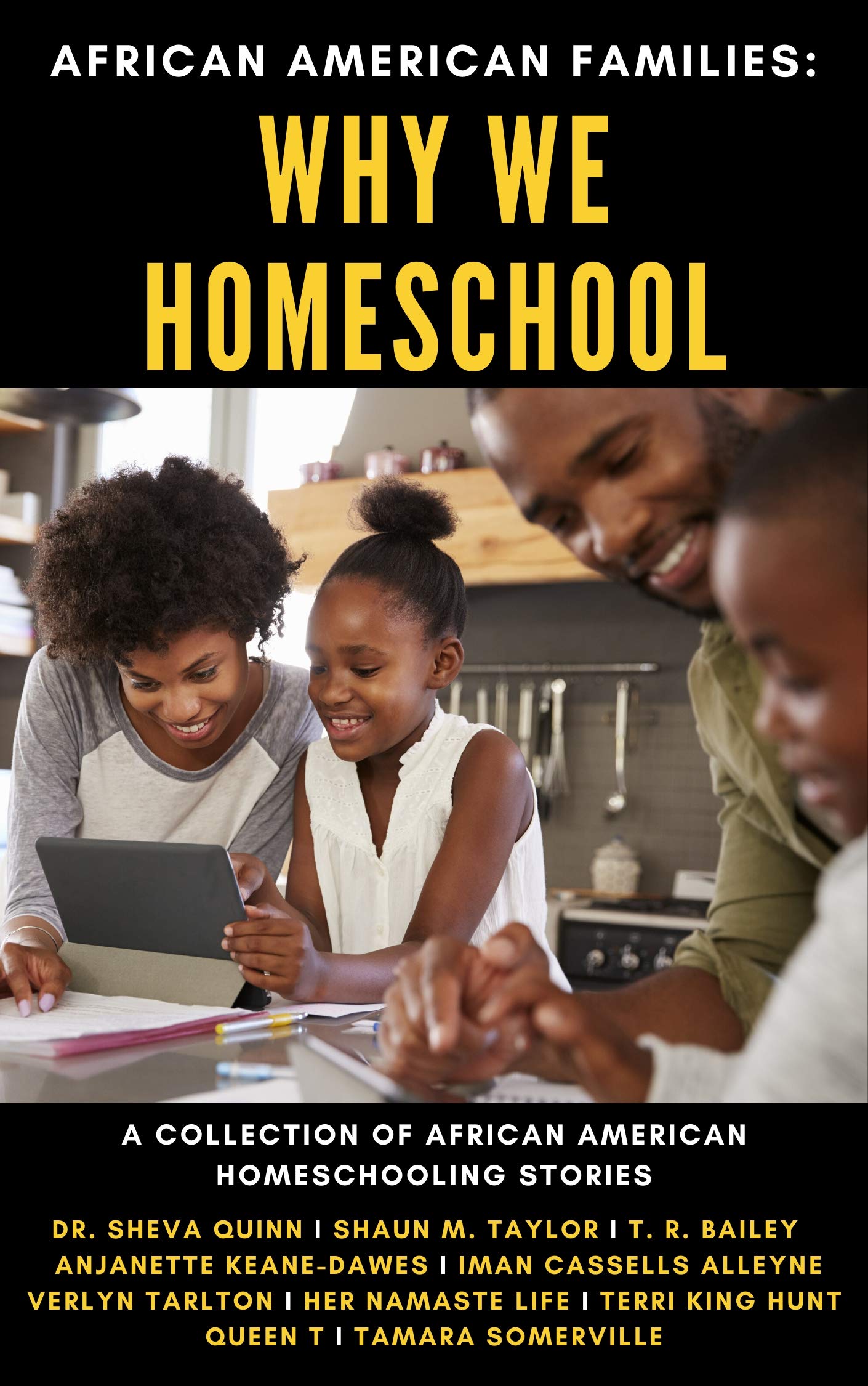 African American Families: Why We Homeschool by Sheva Quinn | Goodreads