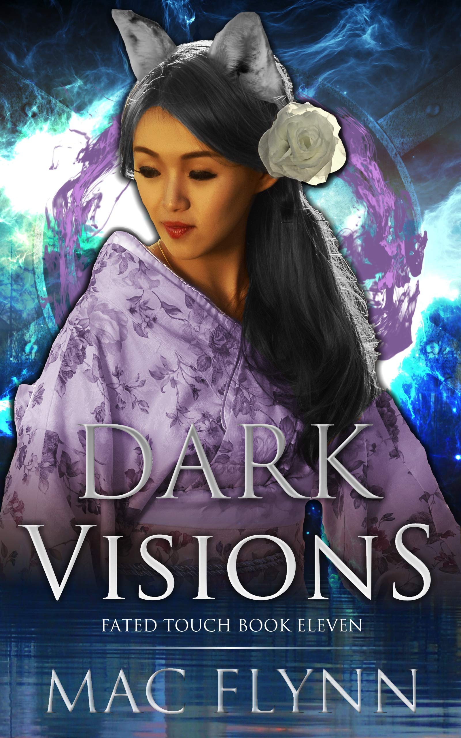 Dark Visions (Fated Touch #11) by Mac Flynn | Goodreads