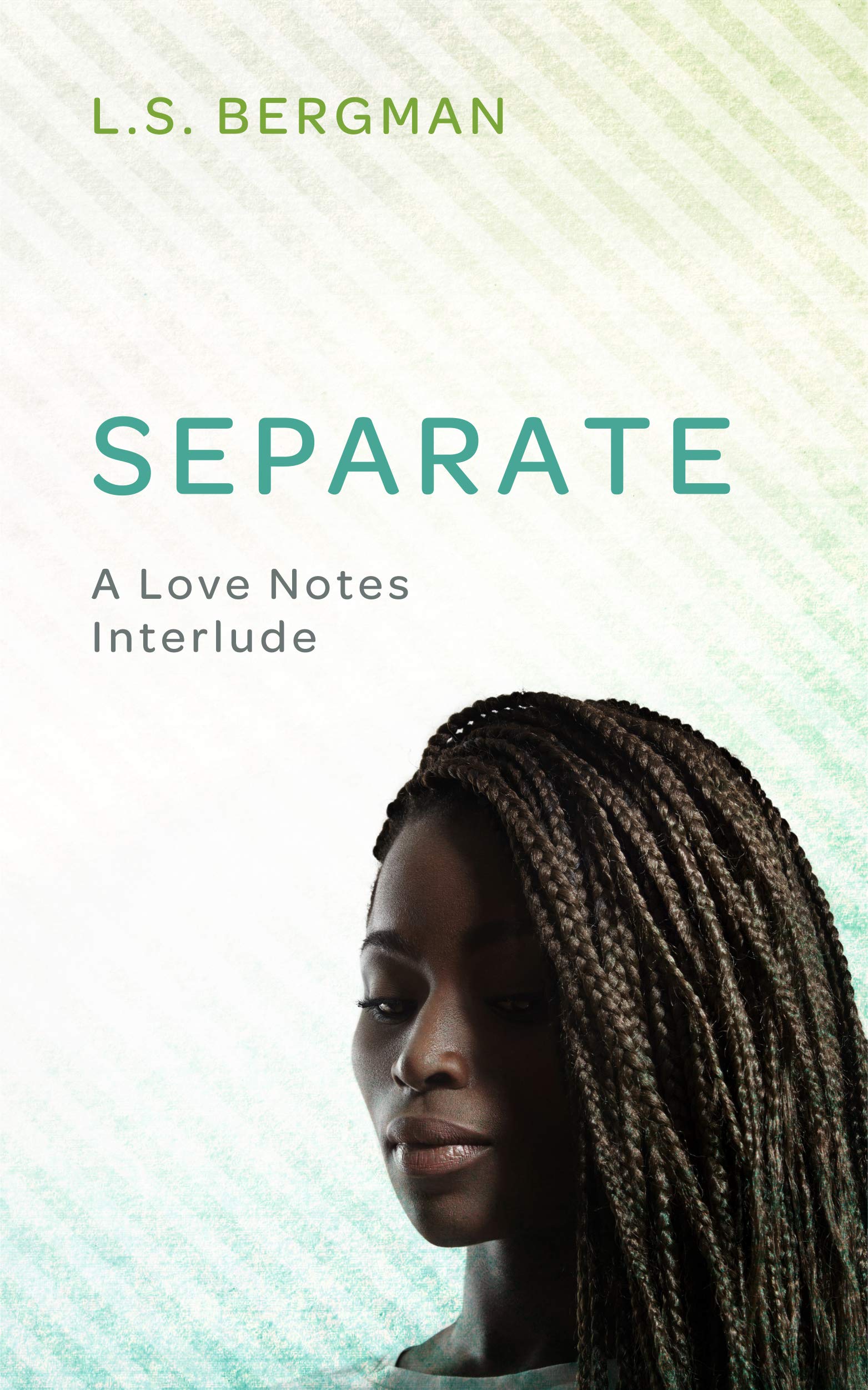 Separate by L.S. Bergman | Goodreads