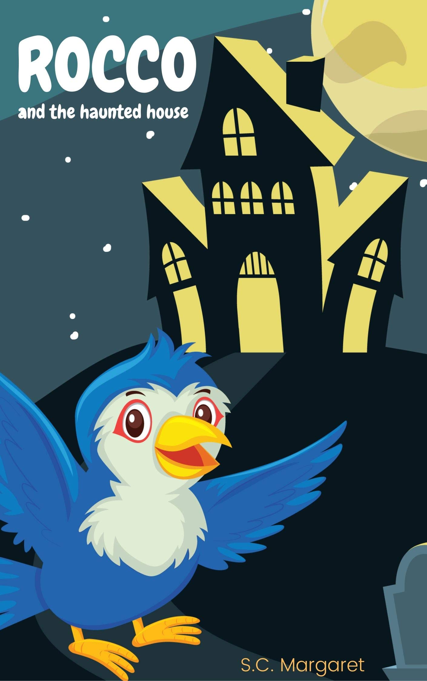 Rocco and the haunted house: bedtime inspirational stories for kids by ...