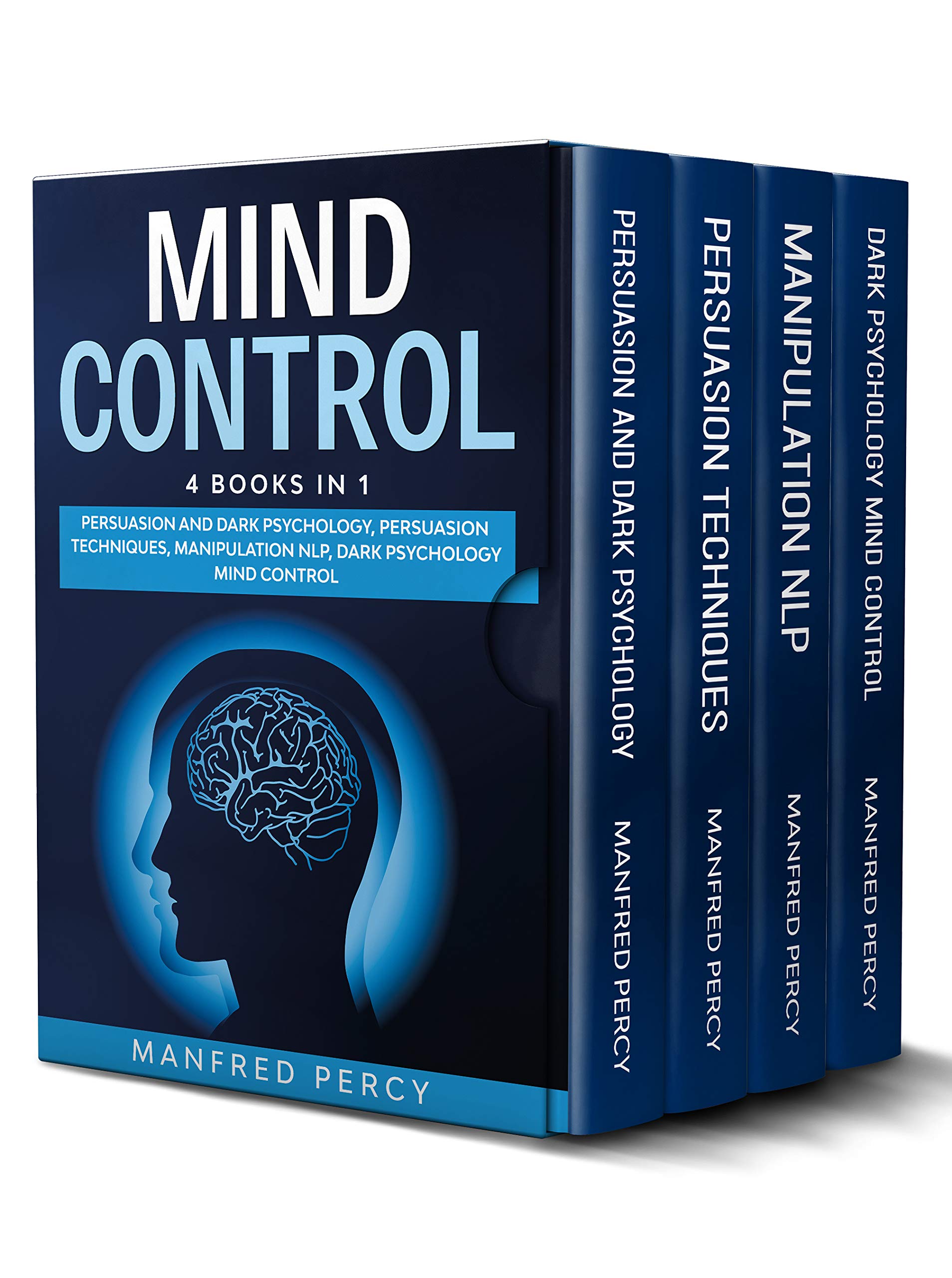 Mind Control: Persuasion and Dark Psychology, Persuasion Techniques ...